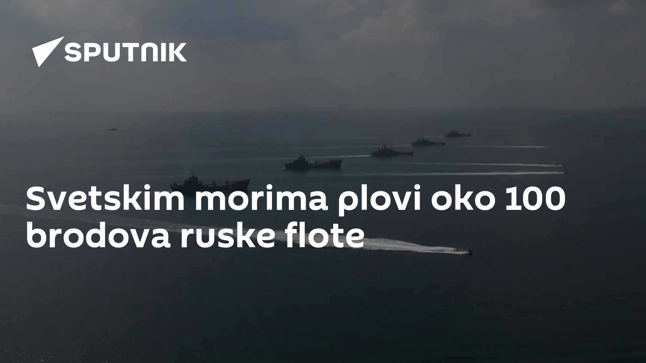 Svetskim morima plovi oko 100 brodova ruske flote - 30.10.2016, Sputnik ...