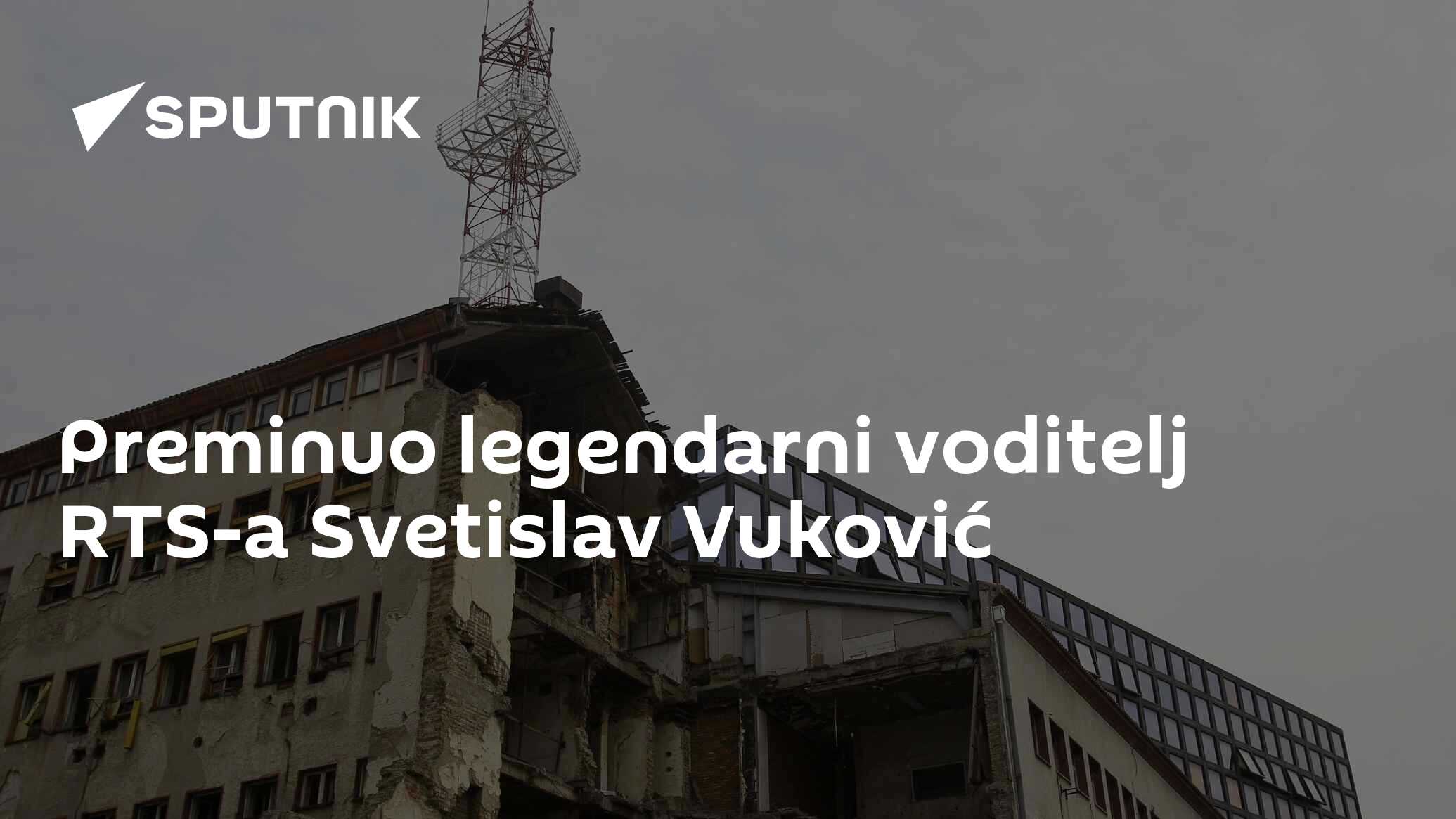 Preminuo legendarni voditelj RTS-a Svetislav Vuković - 04.08.2019 ...