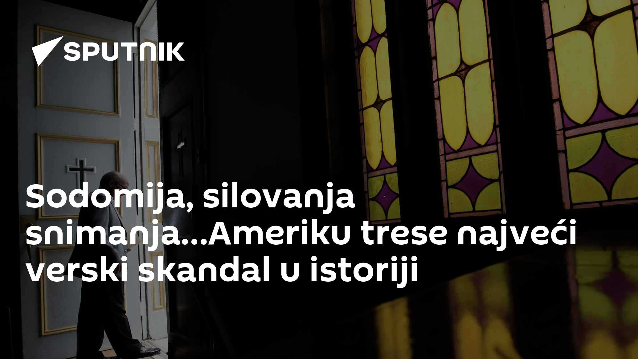 Sodomija, silovanja snimanja…Ameriku trese najveći verski skandal u ...