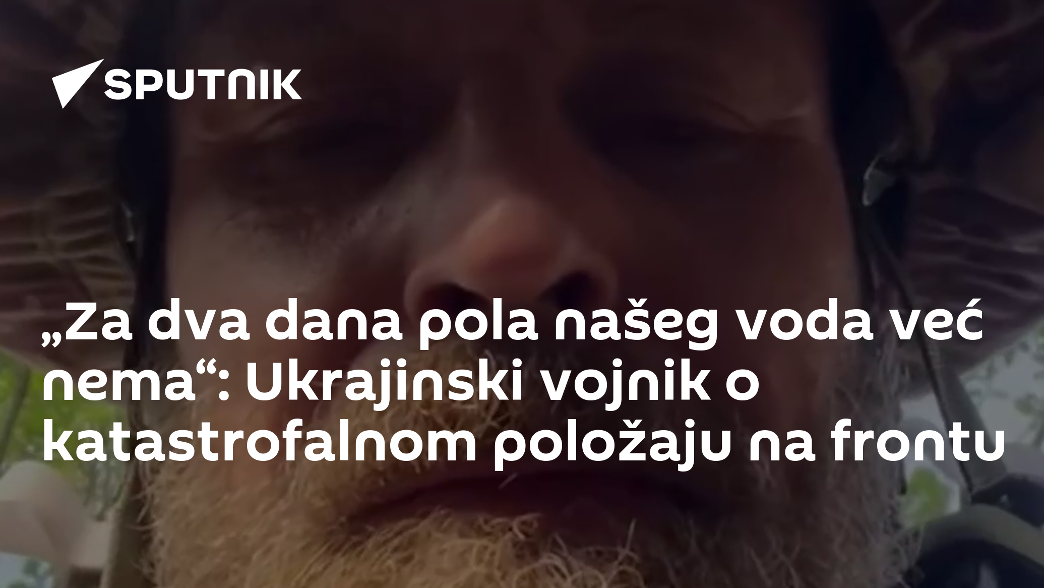 „Za dva dana pola našeg voda već nema“: Ukrajinski vojnik o ...