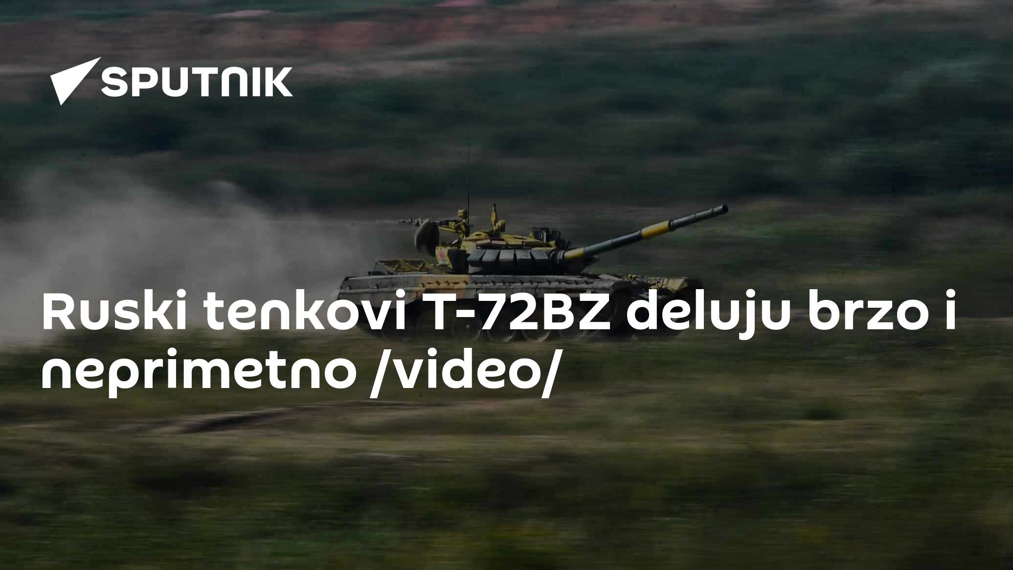 Ruski tenkovi T-72BZ deluju brzo i neprimetno /video/ - 20.10.2022 ...