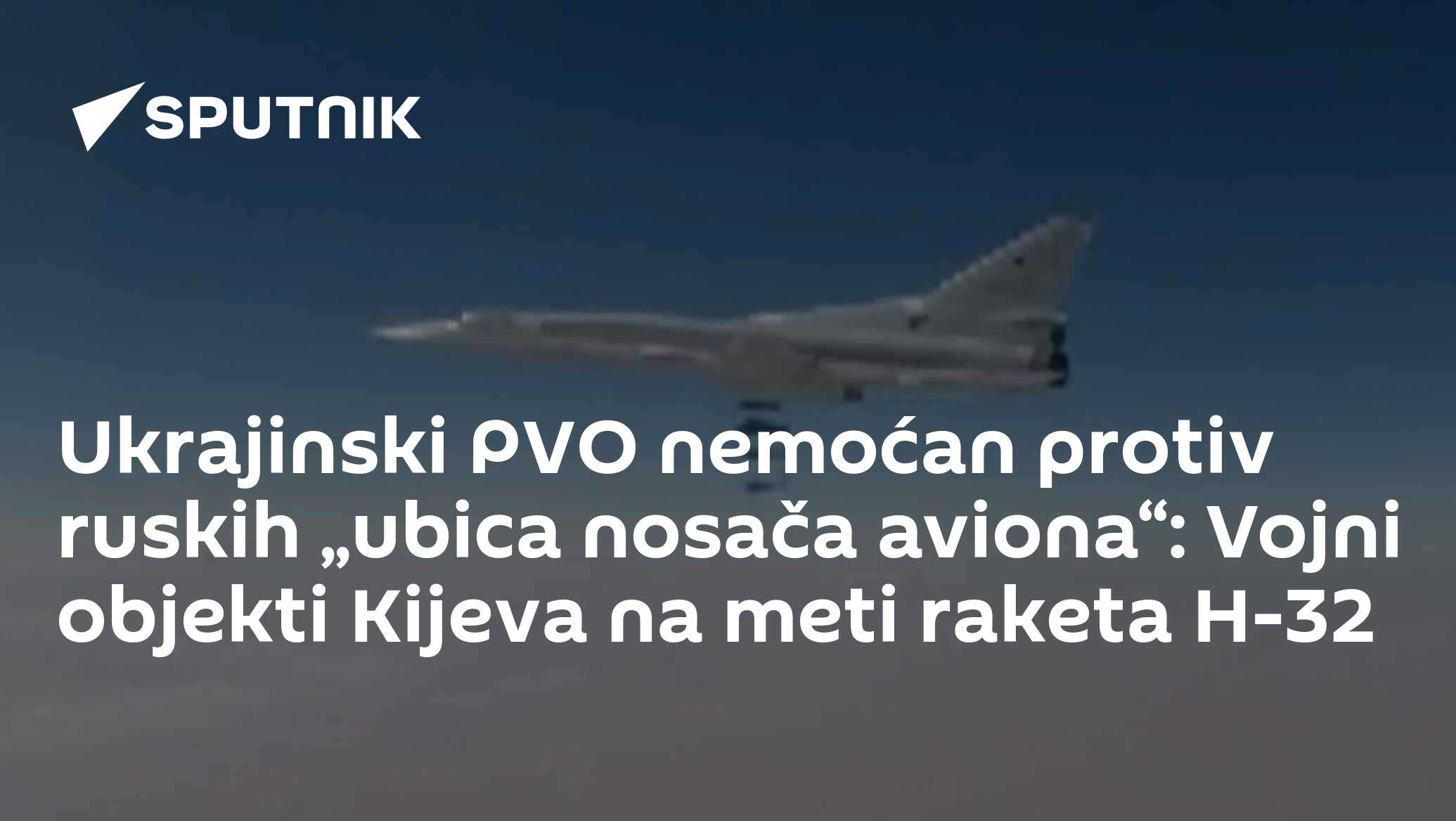 Ukrajinski PVO nemoćan protiv ruskih „ubica nosača aviona“: Vojni ...