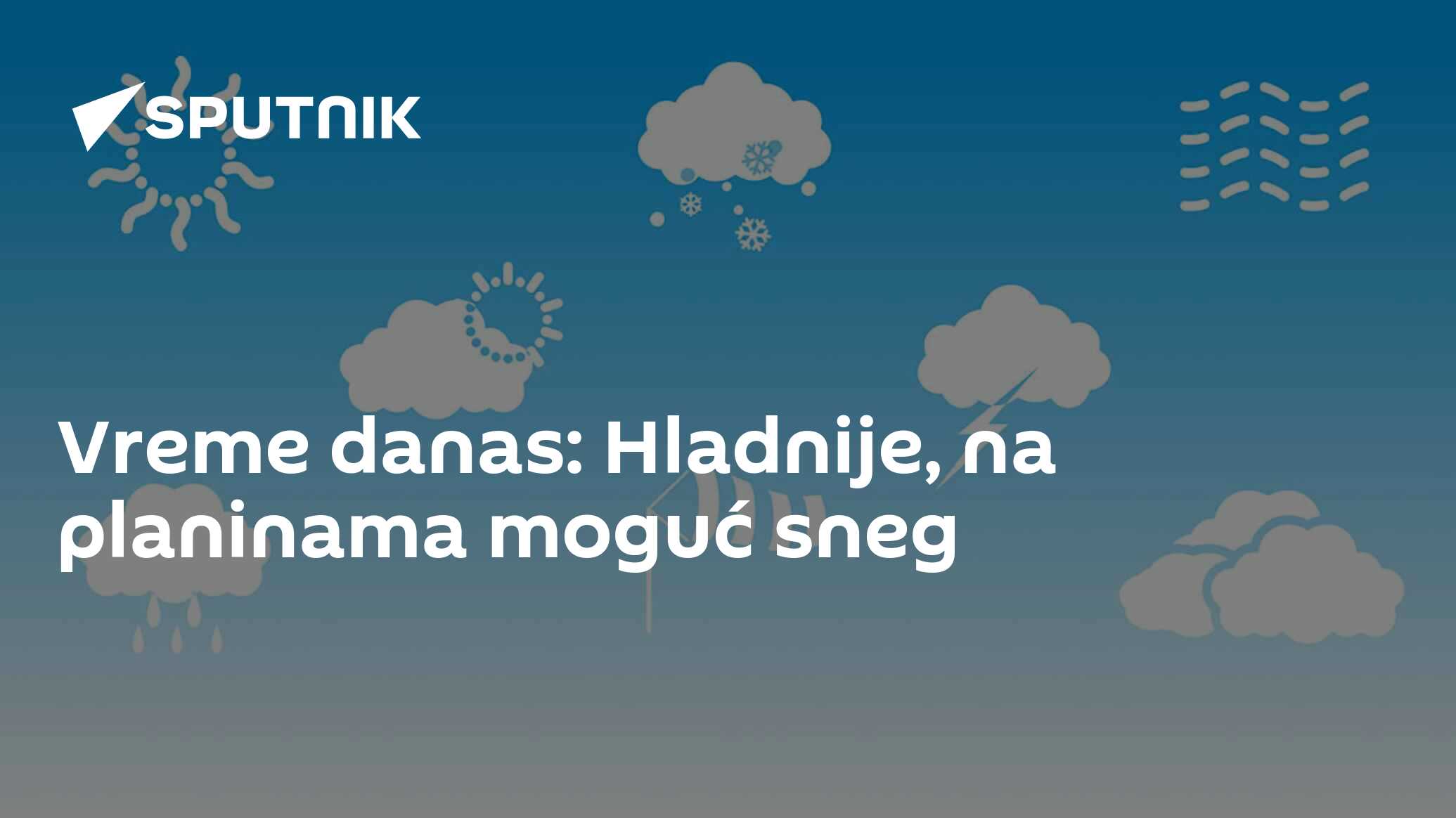 Vreme danas: Hladnije, na planinama moguć sneg - 11.11.2022, Sputnik Srbija