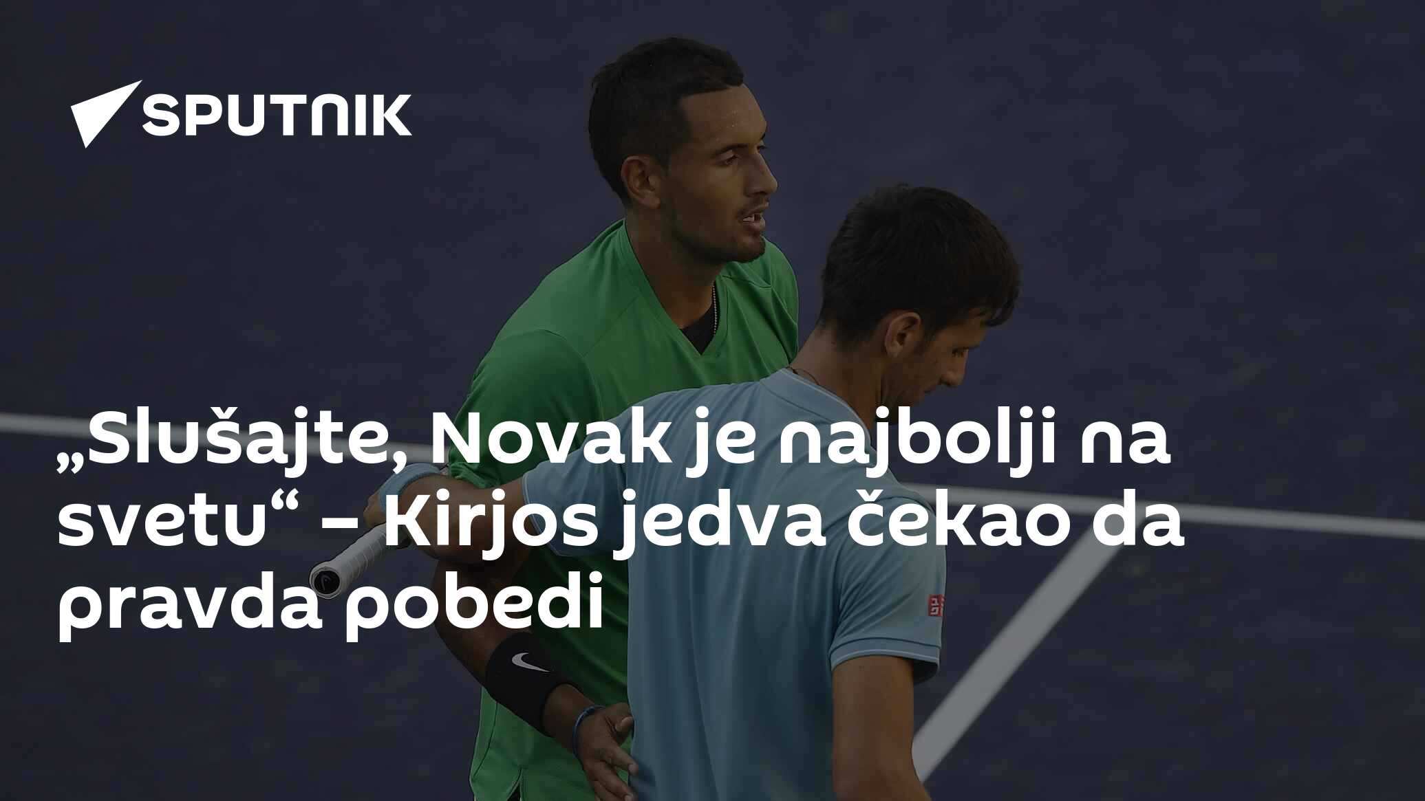 Nik Kirjos: Novak je najbolji teniser na svetu