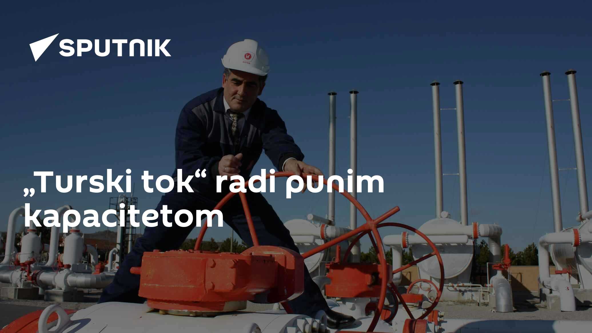 „Turski tok“ radi punim kapacitetom - 13.12.2022, Sputnik Srbija