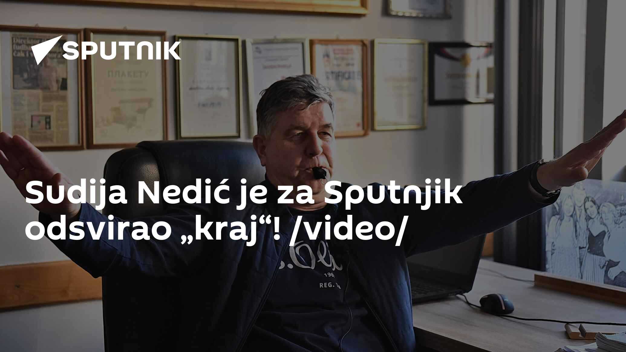 Sudija Nedić je za Sputnjik odsvirao „kraj“! /video/ - 31.12.2022 ...