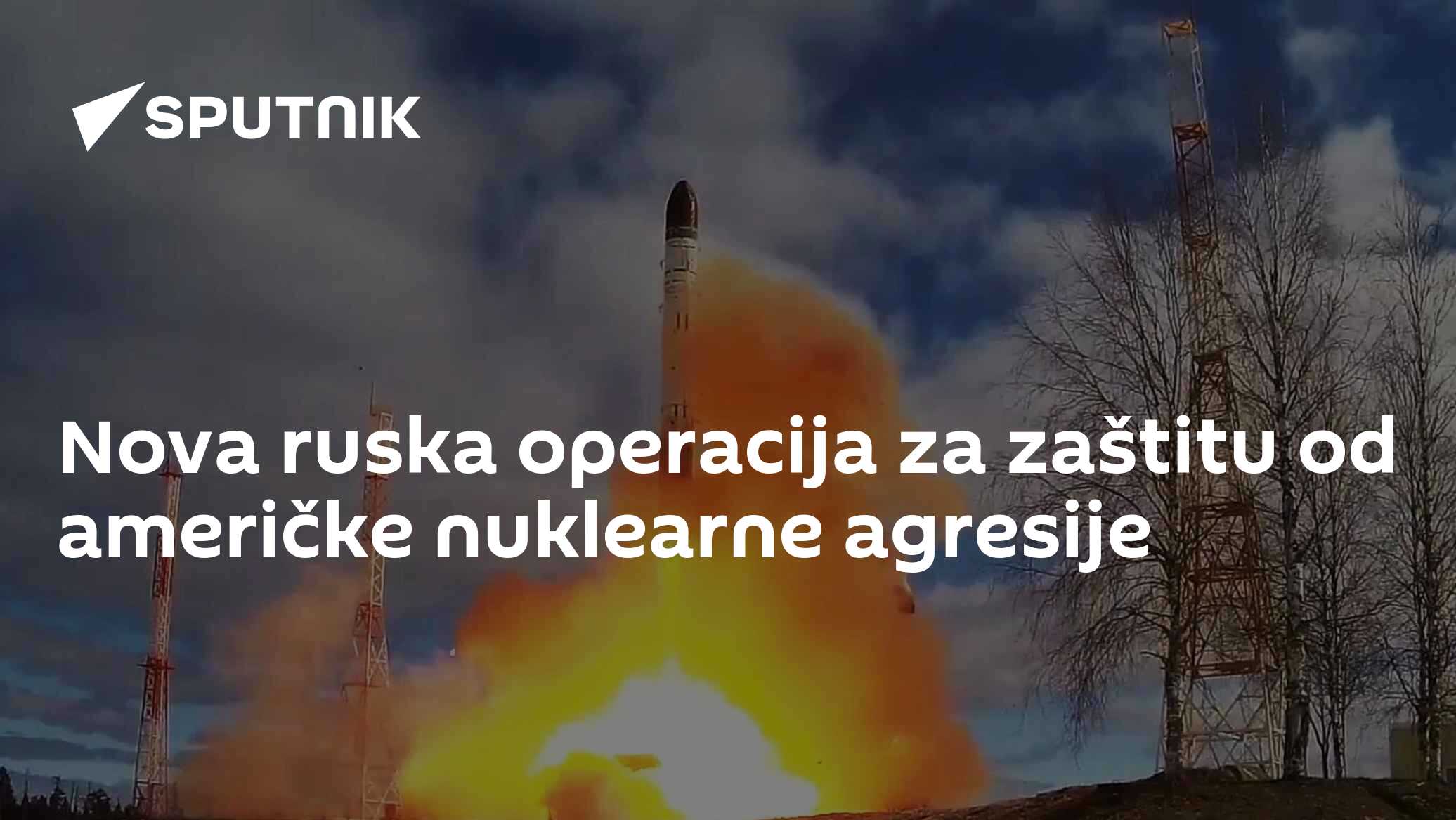 Nova ruska operacija za zaštitu od američke nuklearne agresije - 03.03. ...