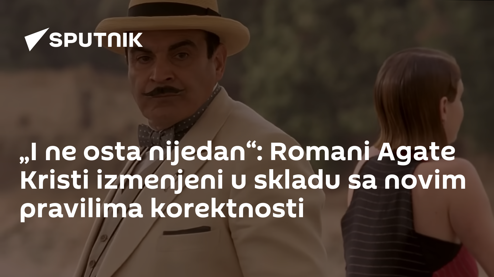 „I ne osta nijedan“: Romani Agate Kristi izmenjeni u skladu sa novim ...