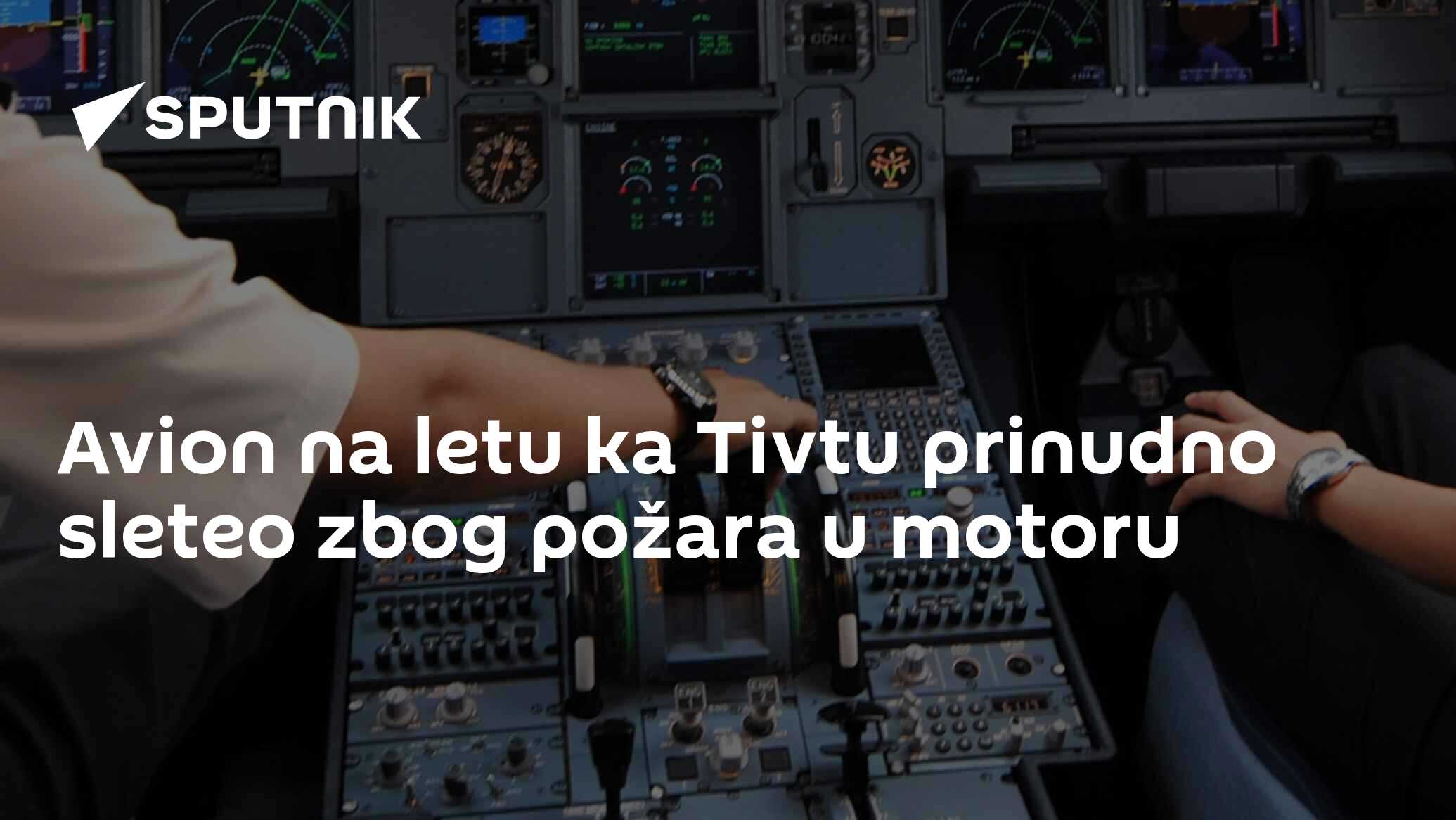 Avion na letu ka Tivtu prinudno sleteo zbog požara u motoru - 03.09. ...
