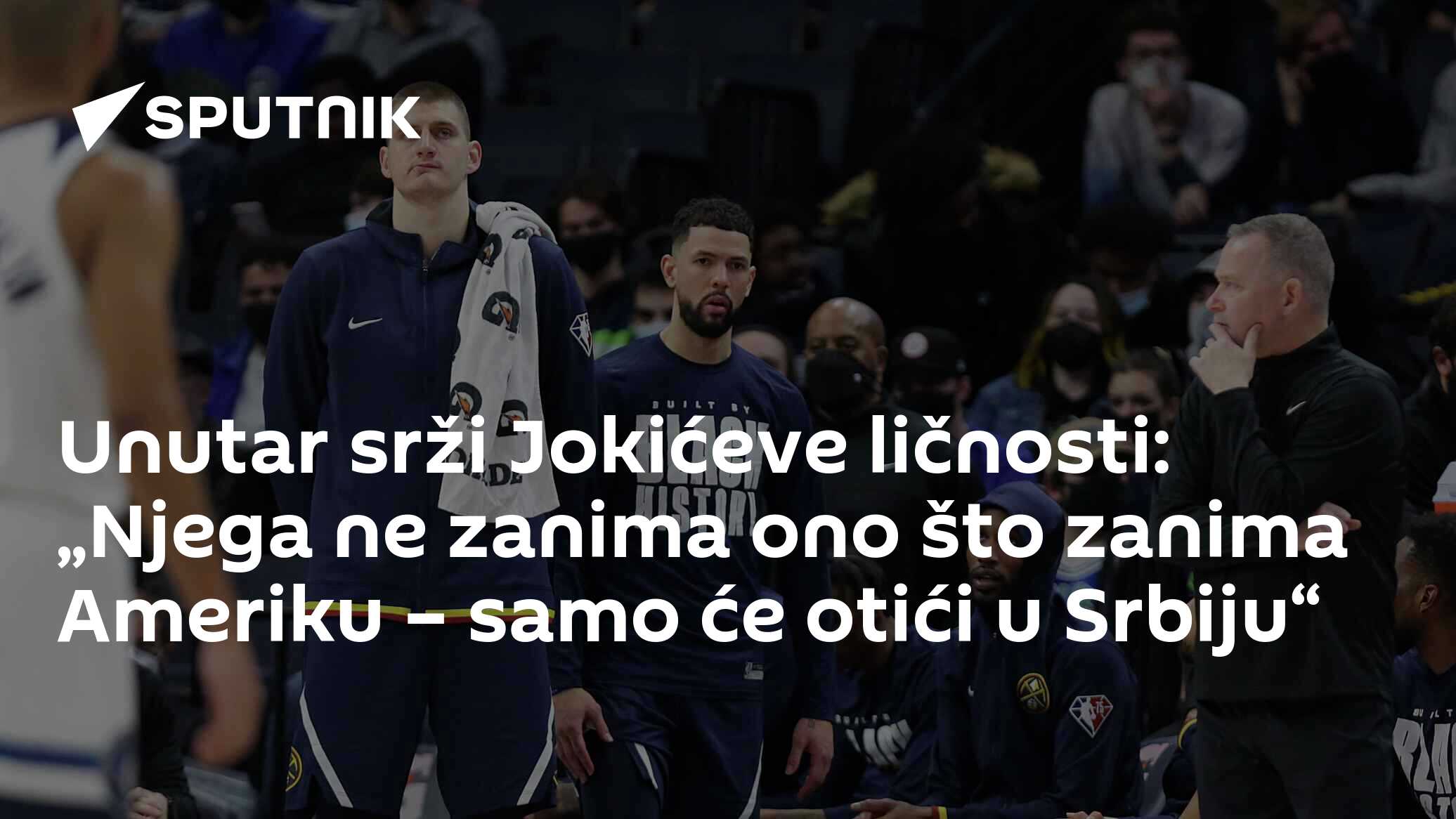 Ostin Rivers: Amerika nije ono što želi Nikola Jokić, to je Srbija