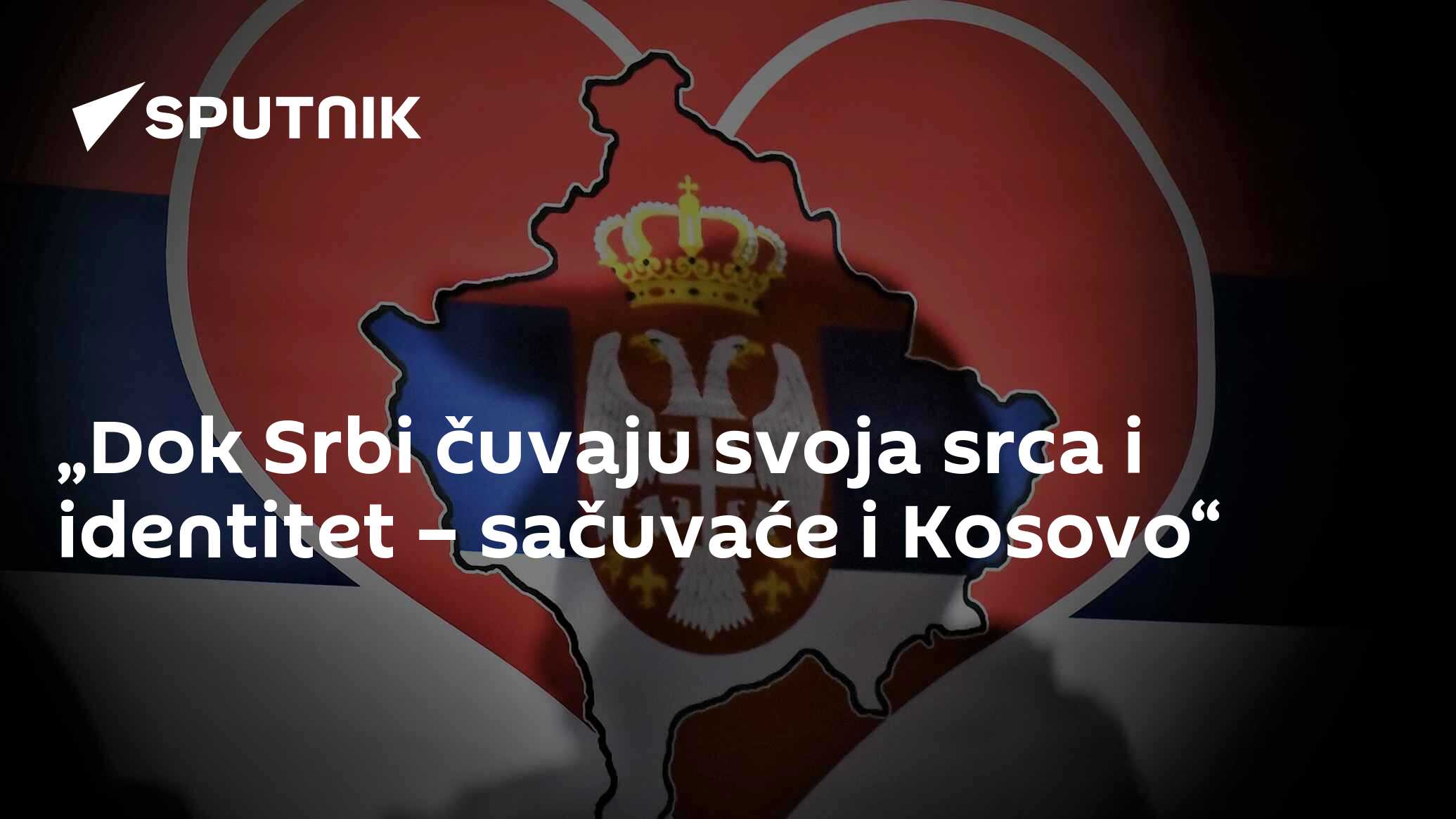 „Dok Srbi čuvaju svoja srca i identitet – sačuvaće i Kosovo“ - 26.09.2023, Sputnik Srbija
