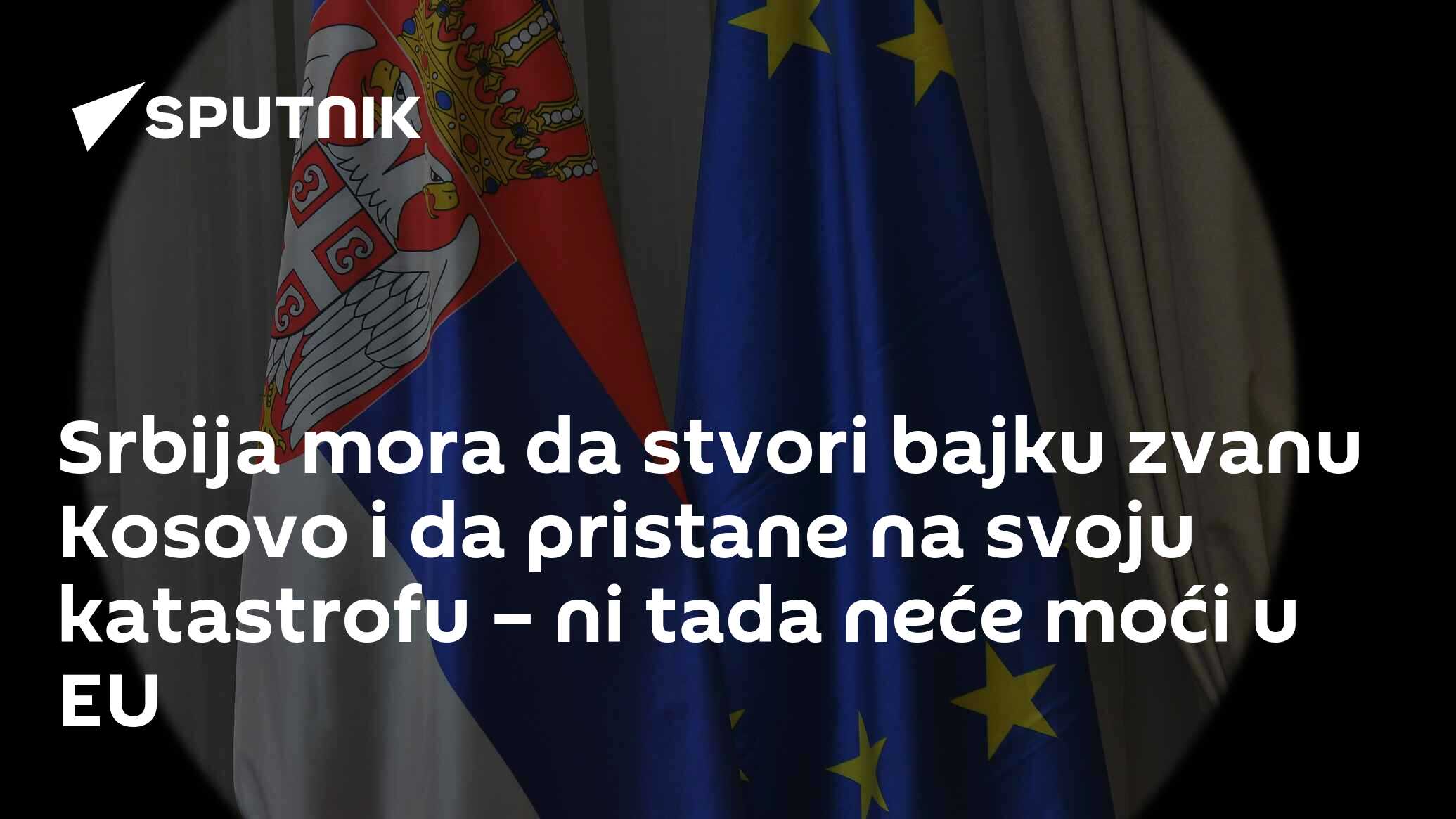 Srbija mora da stvori bajku zvanu Kosovo i da pristane na svoju katastrofu – ni tada neće moći u ...