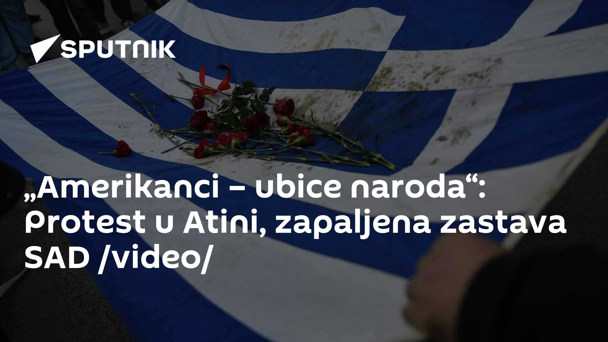 „Amerikanci – ubice naroda“: Protest u Atini, zapaljena zastava SAD ...