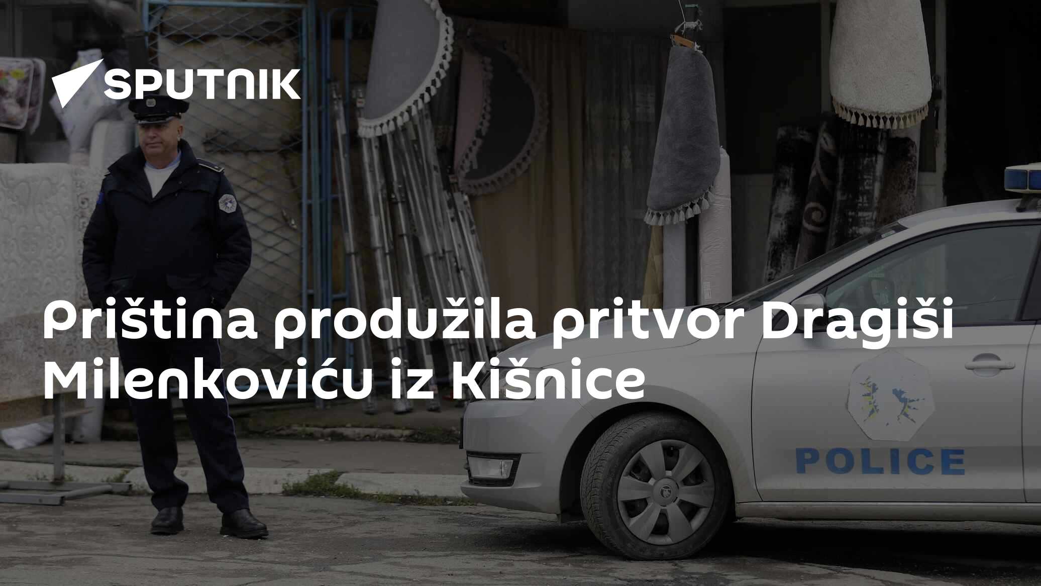 Priština produžila pritvor Dragiši Milenkoviću iz Kišnice - 22.11.2023 ...
