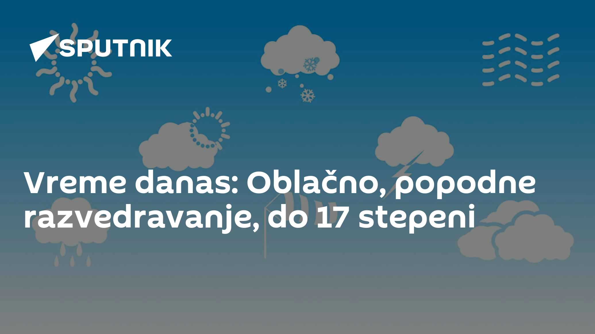 Vreme danas: Oblačno, popodne razvedravanje, do 17 stepeni - 24.12.2023, Sputnik Srbija
