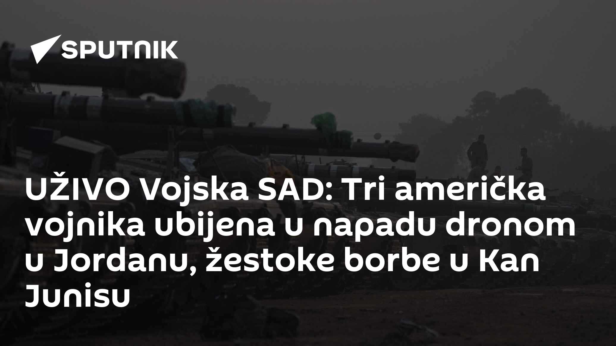 UŽIVO Vojska SAD: Tri američka vojnika ubijena u napadu dronom u Jordanu, žestoke borbe u Kan ...