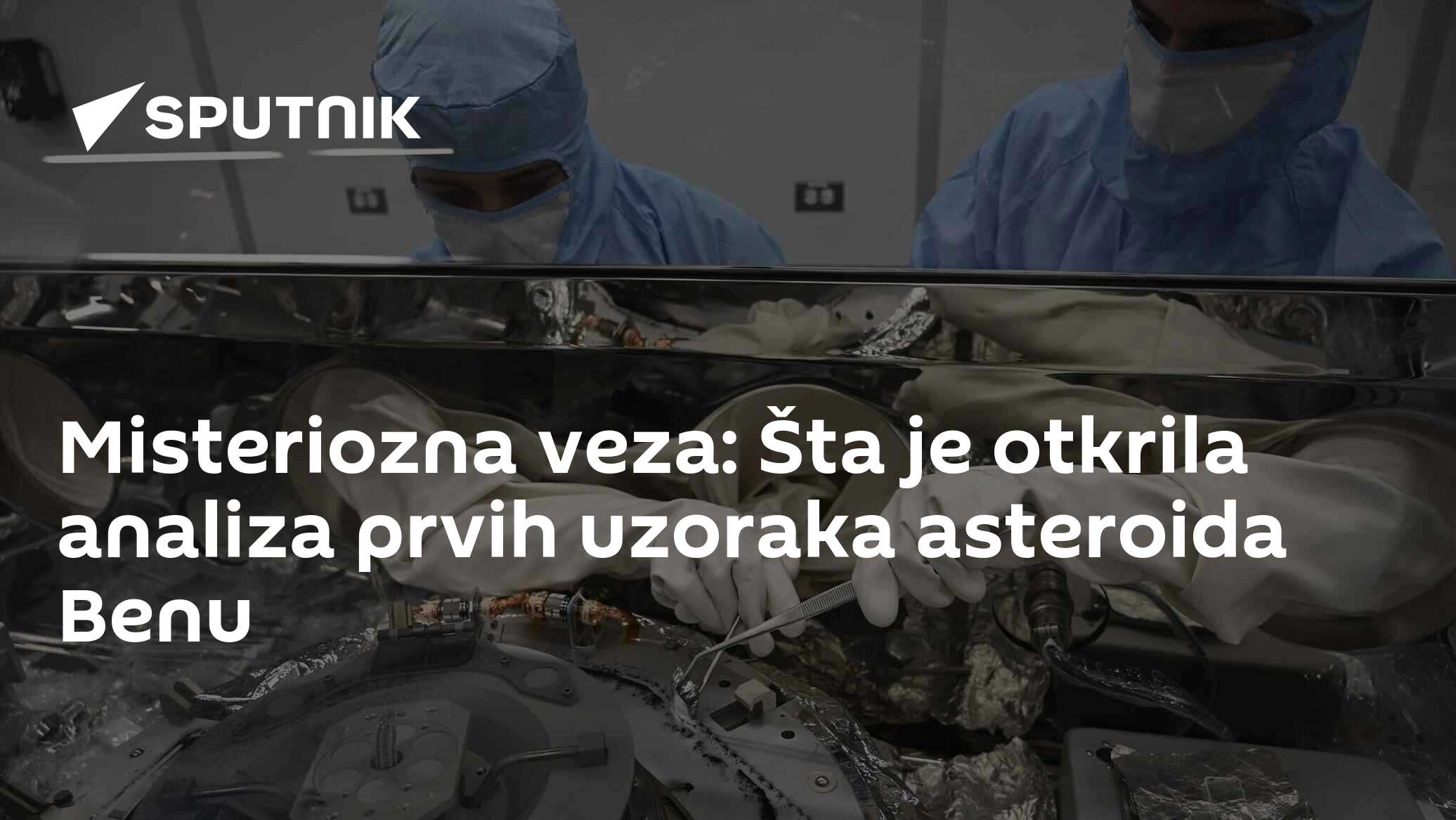 Misteriozna veza: Šta je otkrila analiza prvih uzoraka asteroida Benu ...