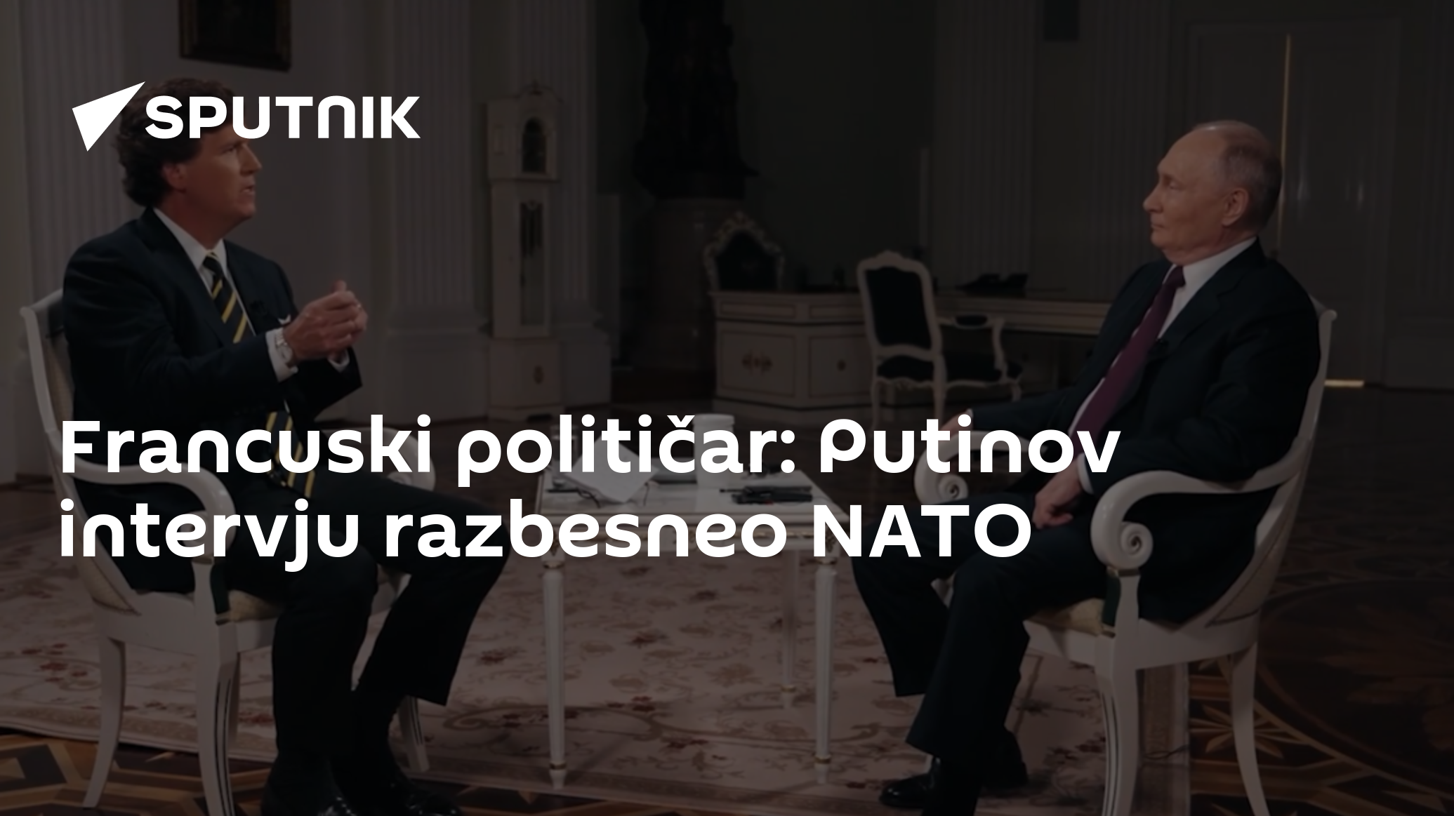 Francuski političar: Putinov intervju razbesneo NATO - 10.02.2024 ...