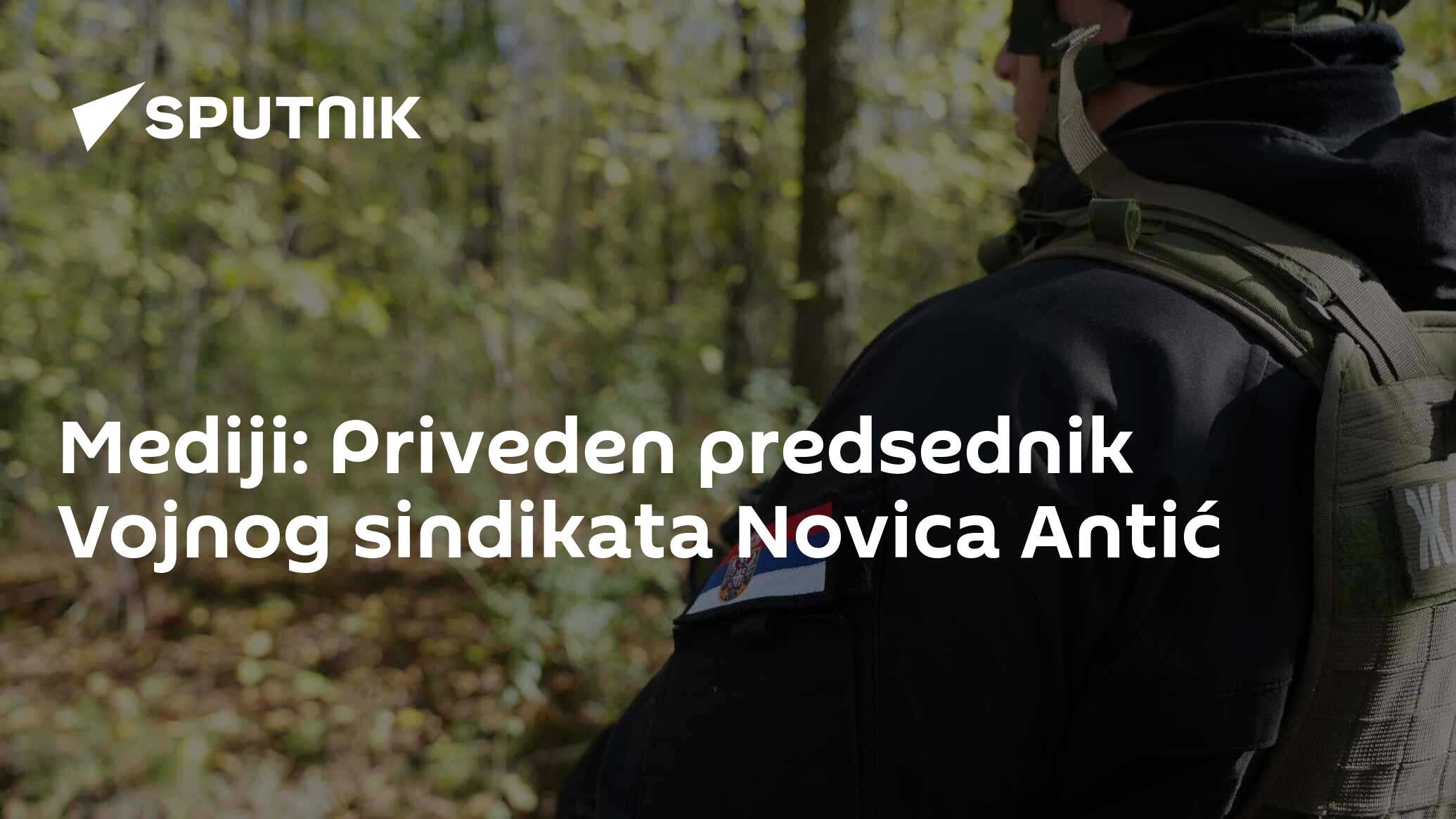 Mediji: Priveden predsednik Vojnog sindikata Novica Antić - 27.02.2024 ...