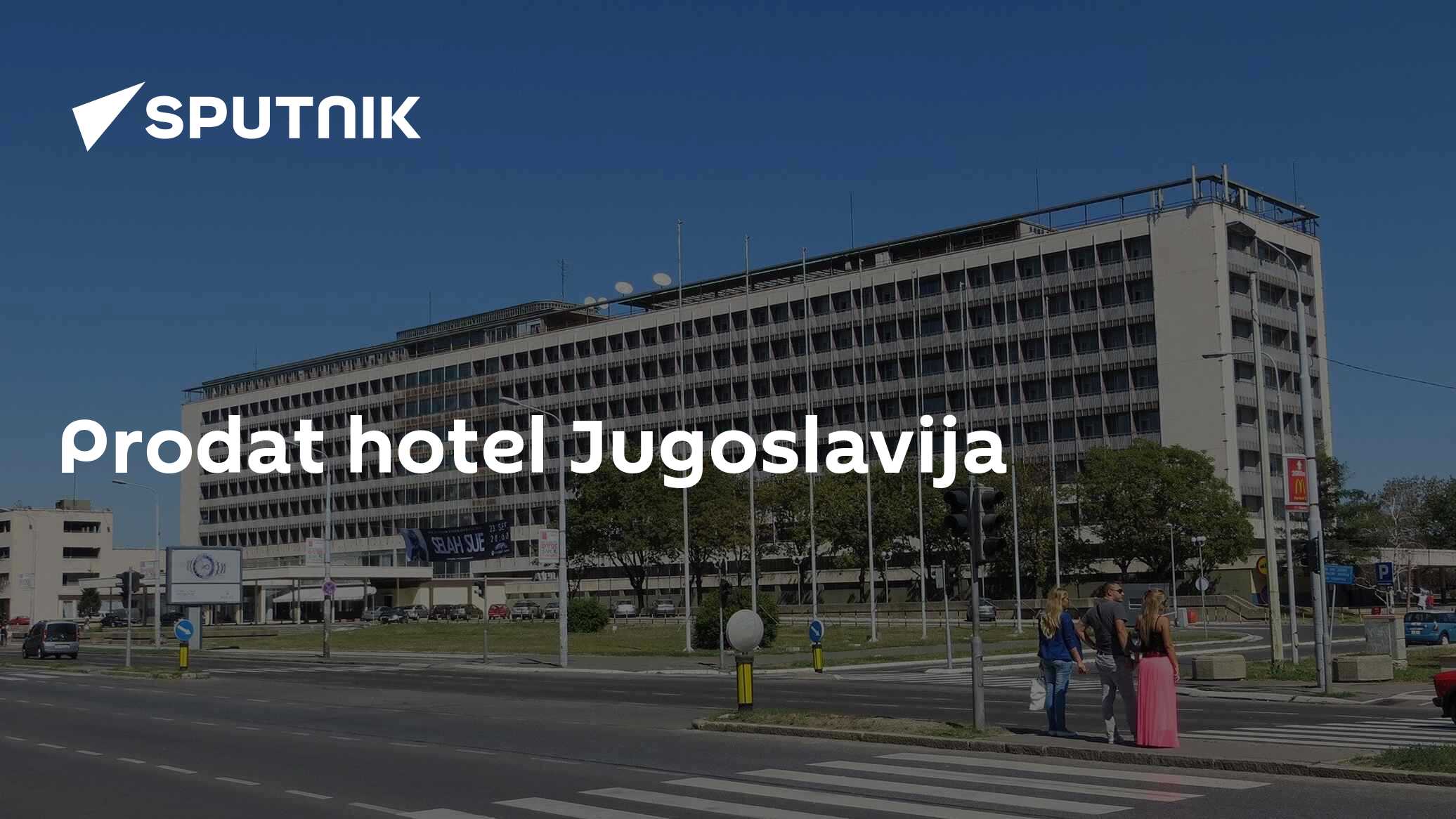 Prodat hotel Jugoslavija - 22.03.2024, Sputnik Srbija