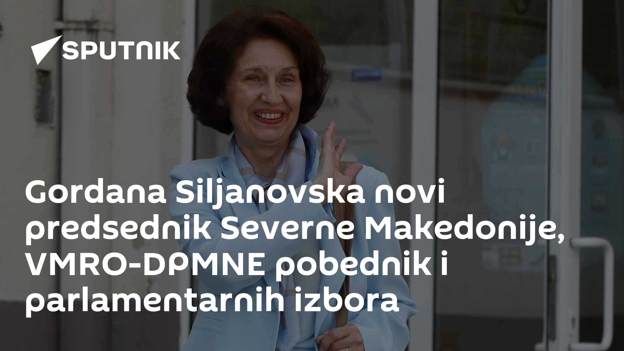 Gordana Siljanovska novi predsednik Severne Makedonije, VMRO-DPMNE pobednik i parlamentarnih ...