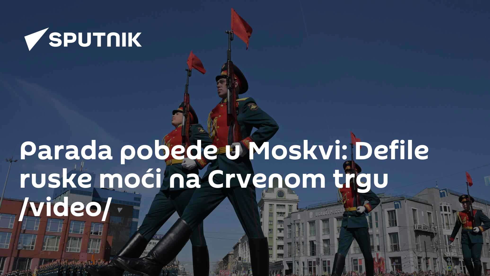 Parada pobede u Moskvi: Defile ruske moći na Crvenom trgu /video/ - 09. ...
