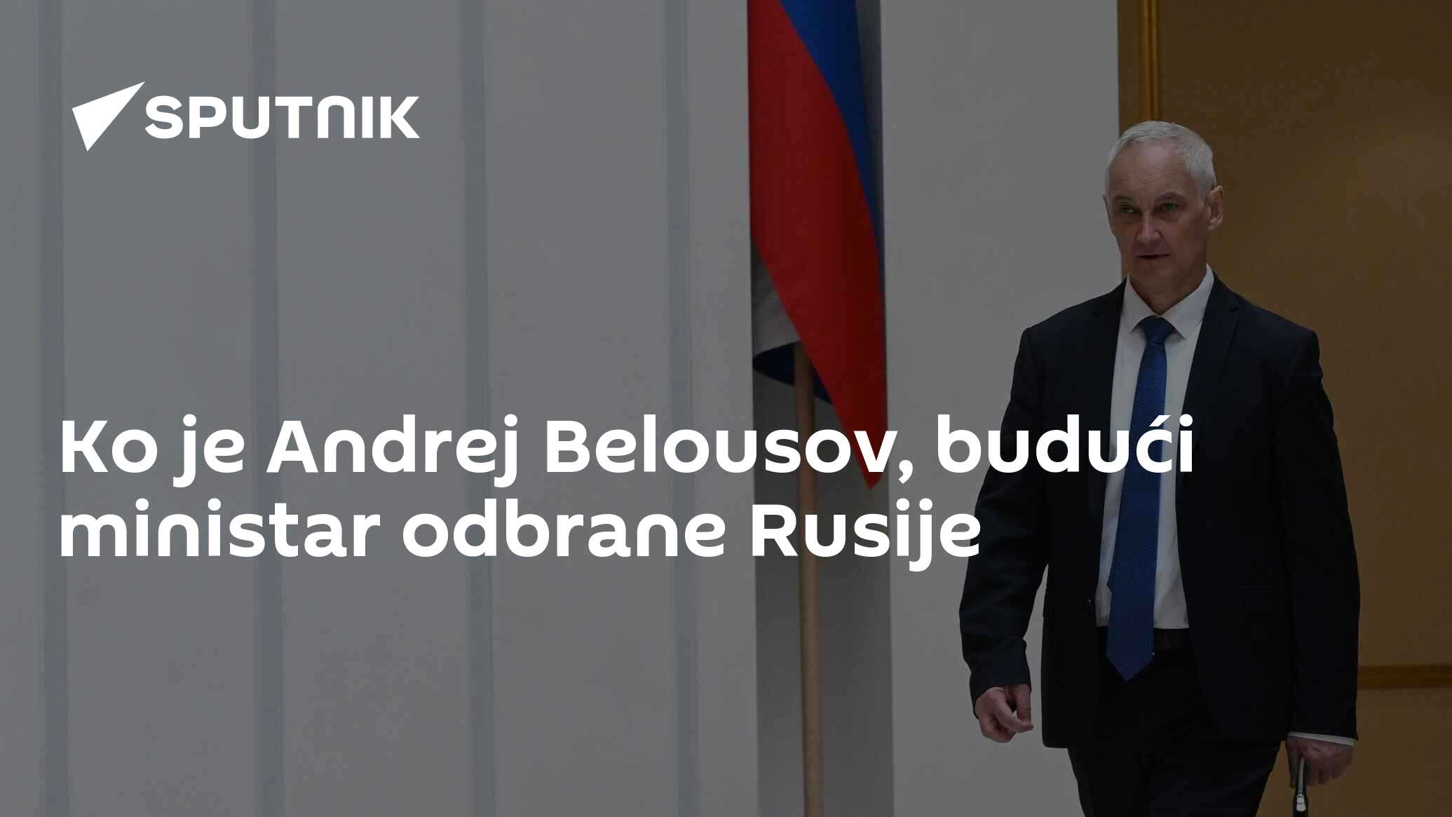 Ko je Andrej Belousov, budući ministar odbrane Rusije - 13.05.2024 ...