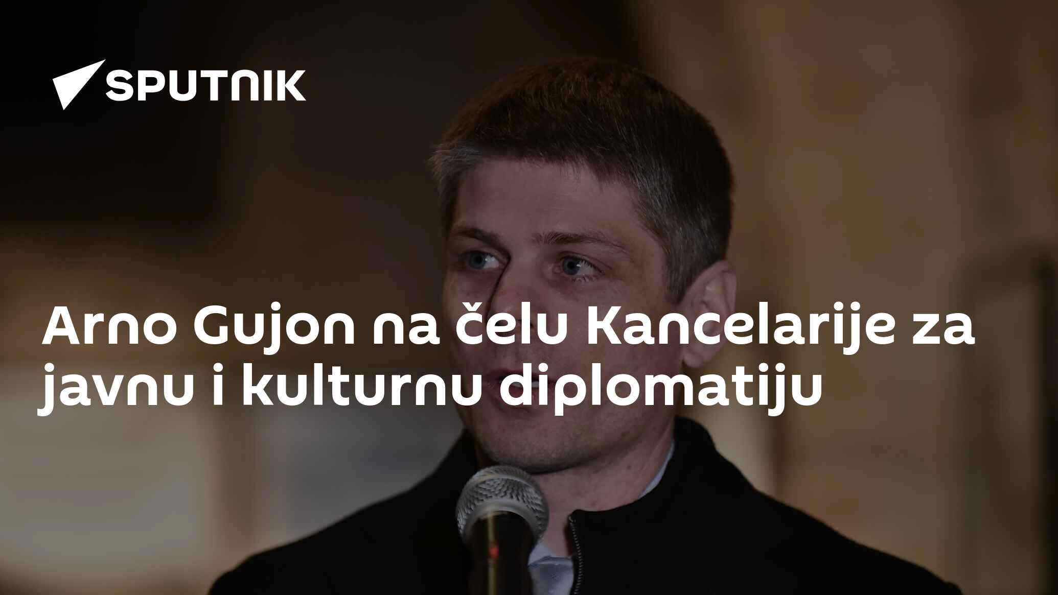 Arno Gujon na čelu Kancelarije za javnu i kulturnu diplomatiju - 23.05. ...