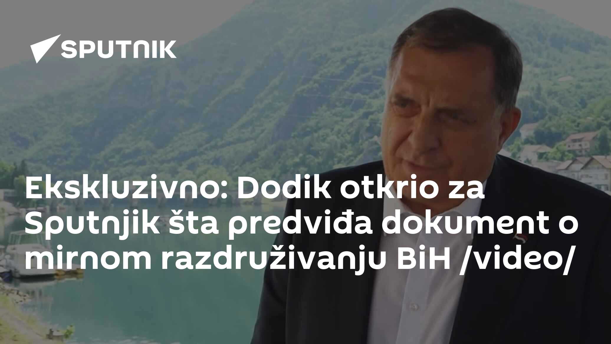 Ekskluzivno: Dodik otkrio za Sputnjik šta predviđa dokument o mirnom razdruživanju BiH /video ...
