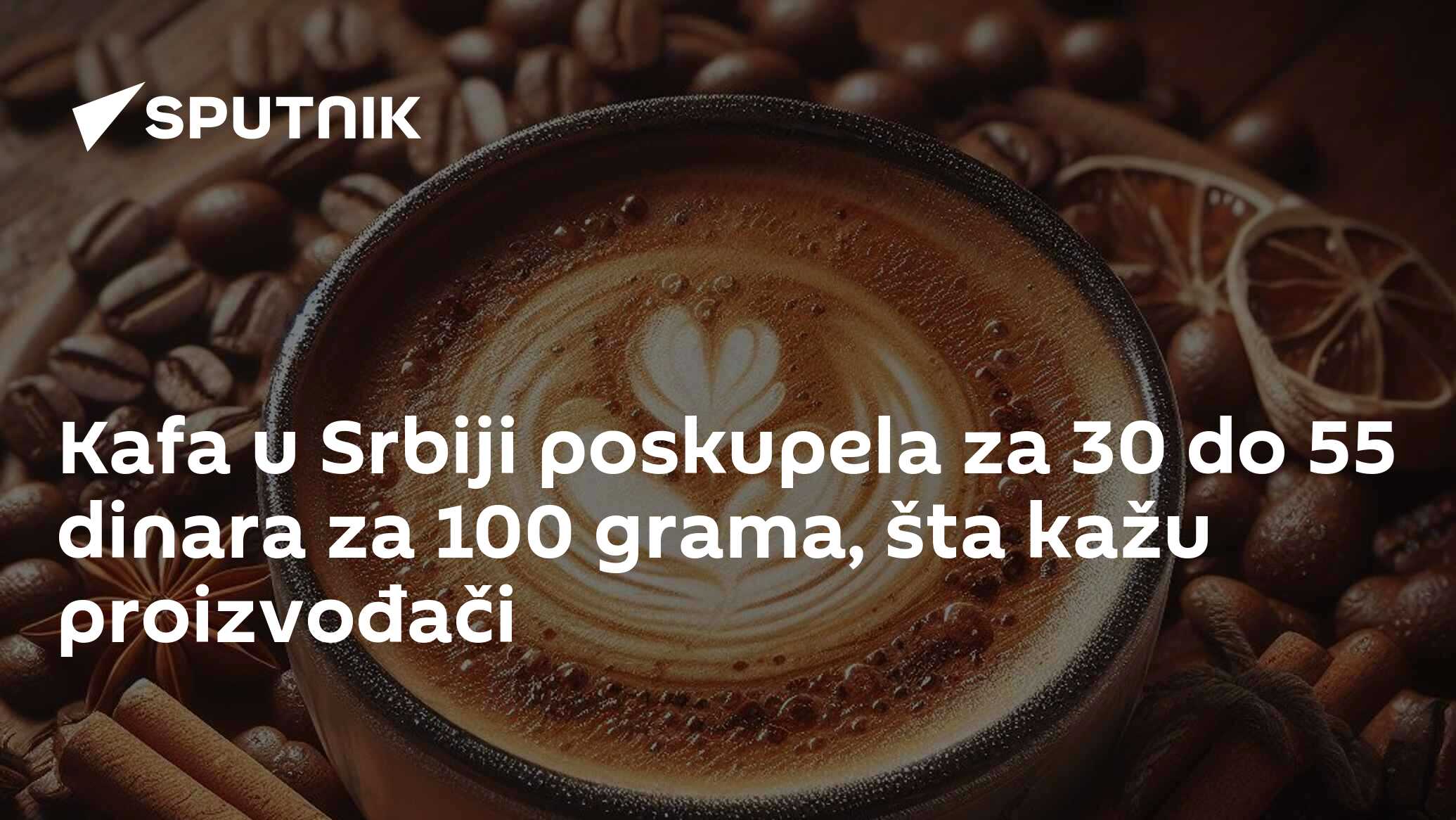 Kafa u Srbiji poskupela za 30 do 55 dinara za 100 grama, šta kažu ...