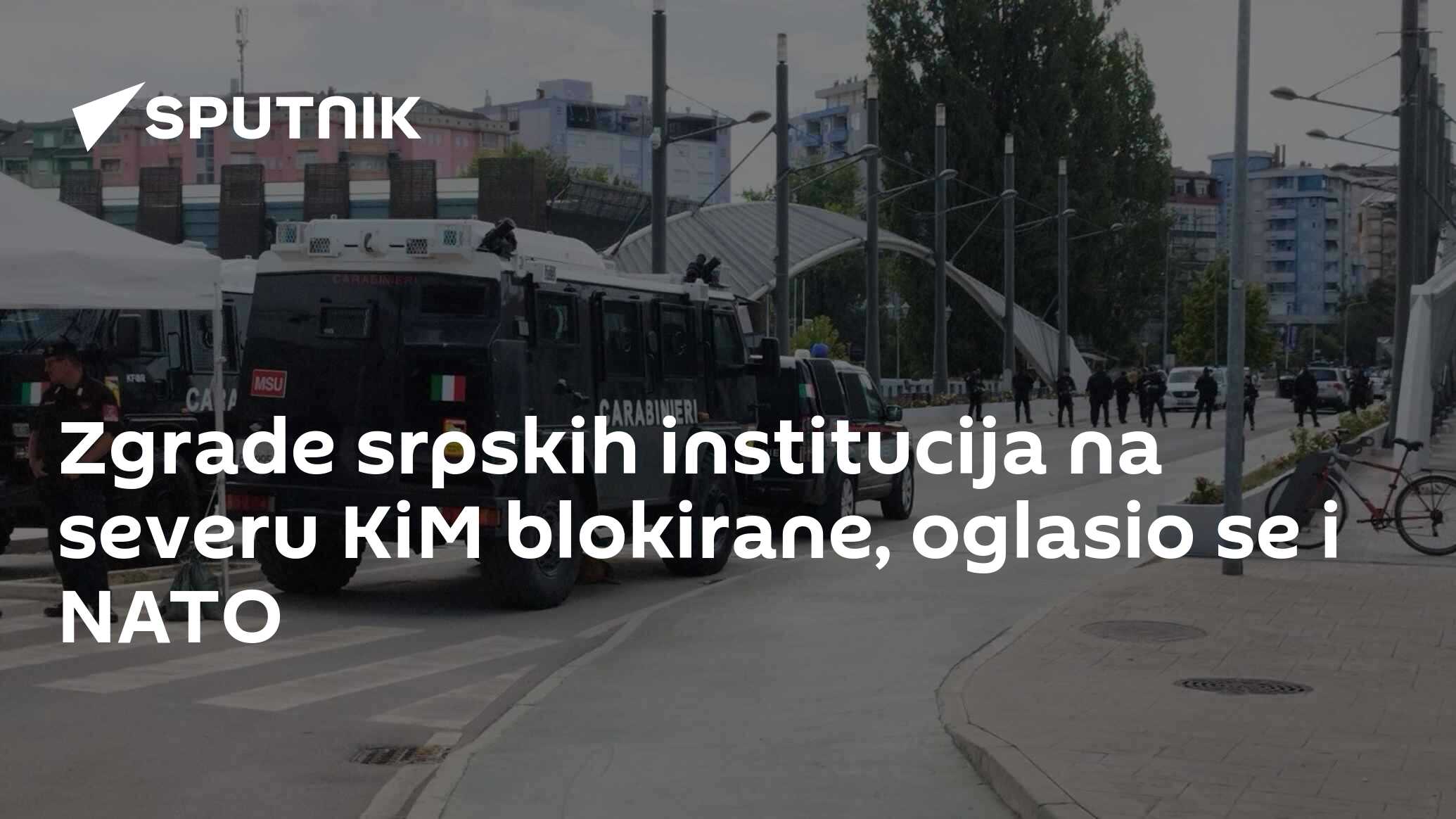 Zgrade srpskih institucija na severu KiM blokirane, oglasio se i NATO - 31.08.2024, Sputnik Srbija