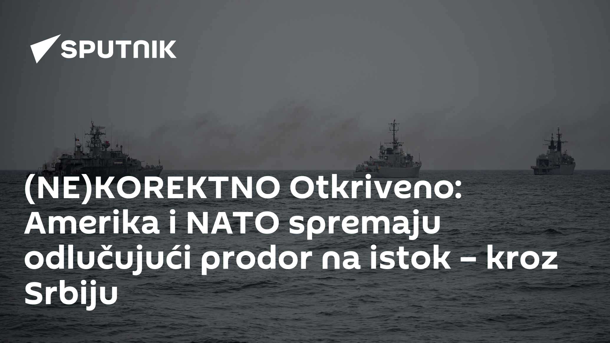 (NE)KOREKTNO Otkriveno: Amerika i NATO spremaju odlučujući prodor na ...