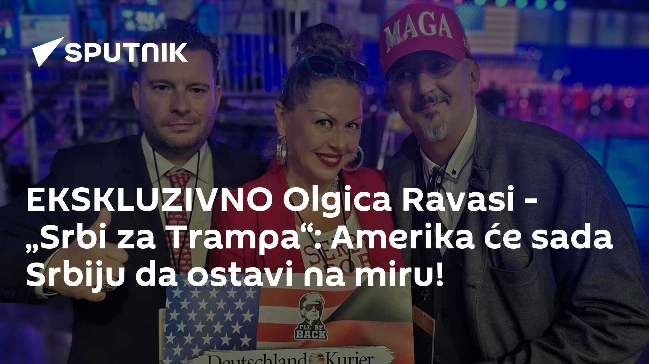 EKSKLUZIVNO Olgica Ravasi - „Srbi za Trampa“: Amerika će sada Srbiju da ...