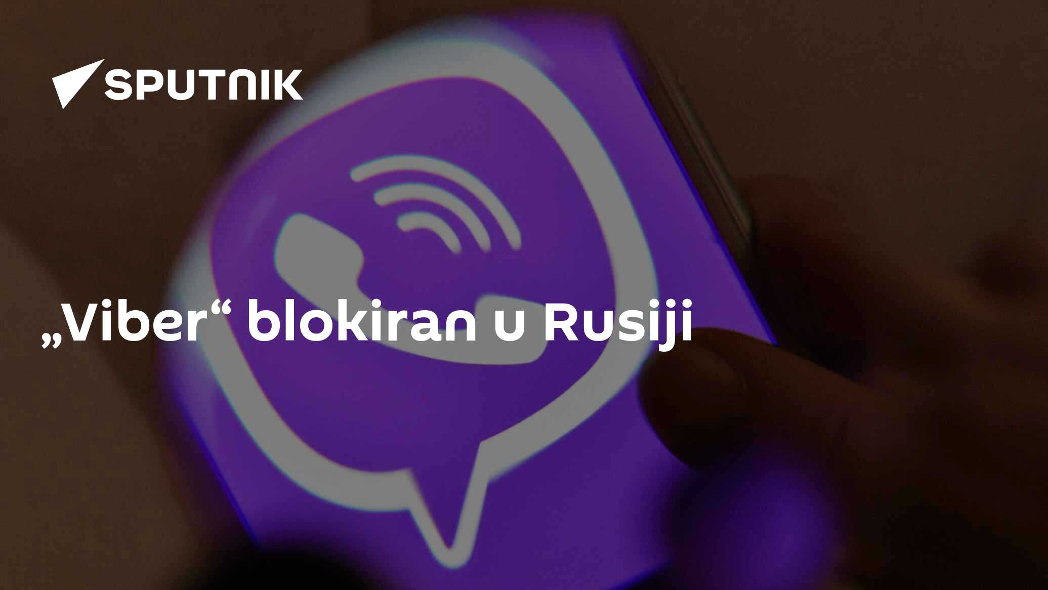 „Viber“ blokiran u Rusiji - 13.12.2024, Sputnik Srbija