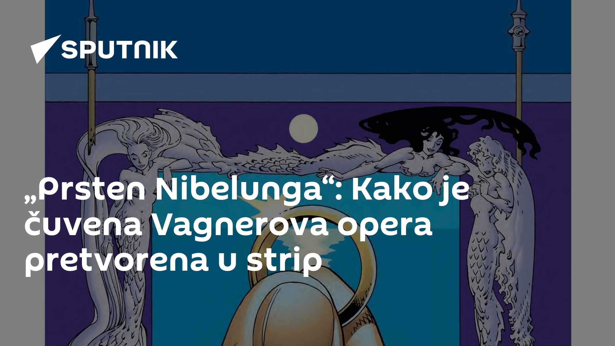 „Prsten Nibelunga“: Kako je čuvena Vagnerova opera pretvorena u strip ...