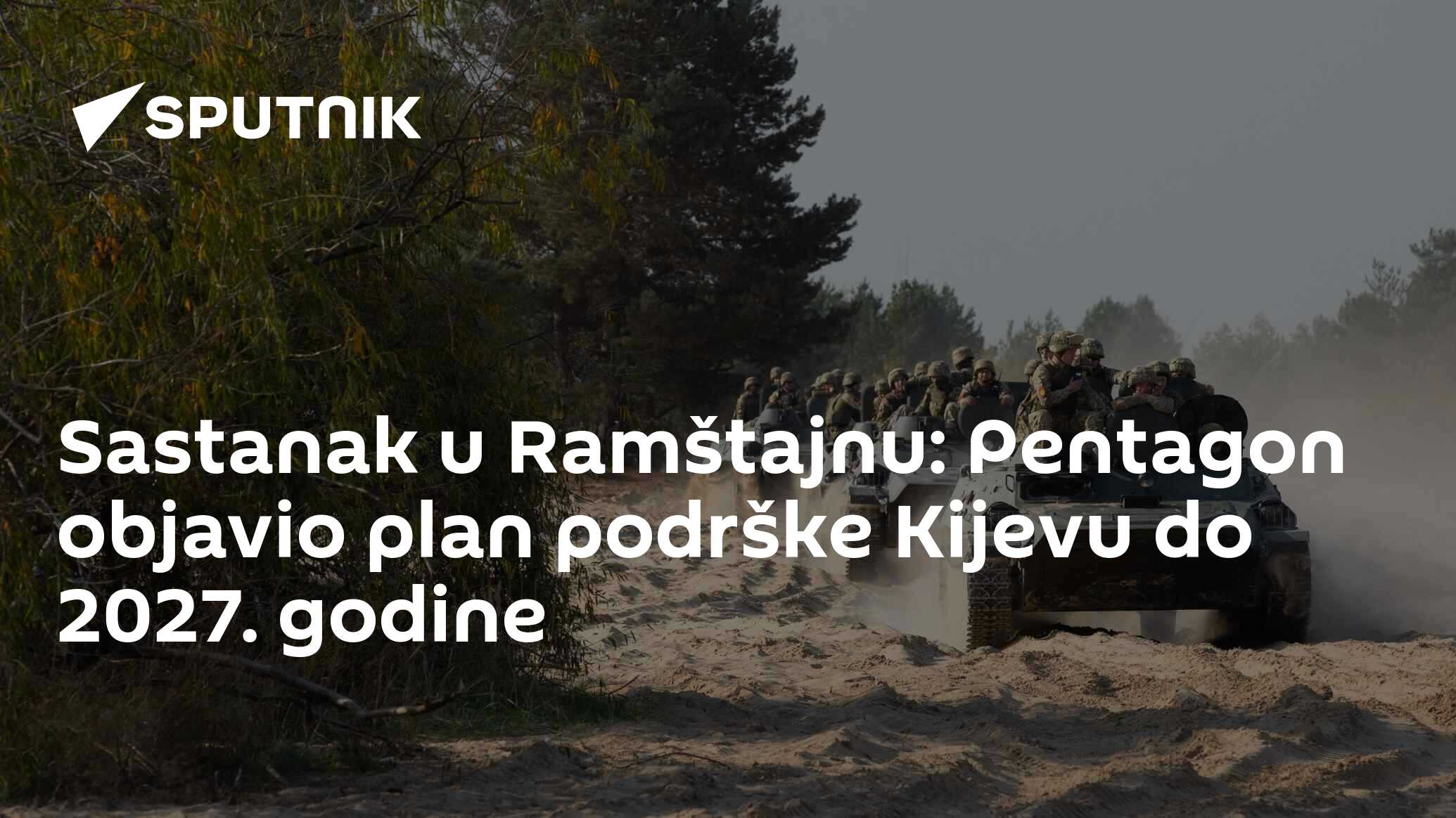 Sastanak u Ramštajnu: Pentagon objavio plan podrške Kijevu do 2027 ...