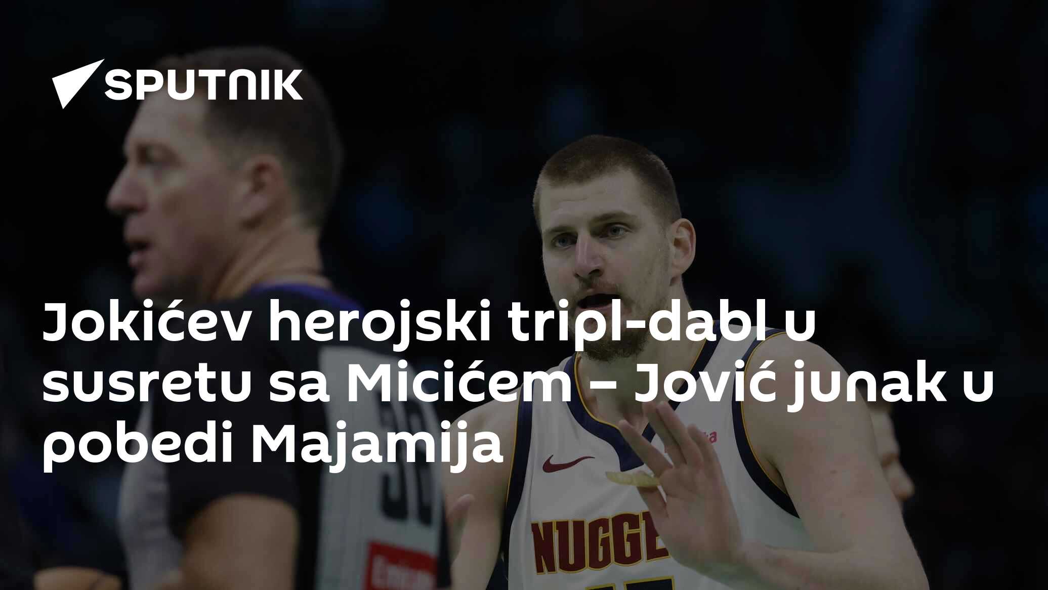 Nikola Jokić upisao novi tripl-dabl, Nikola Jović junak u pobedi Majamija