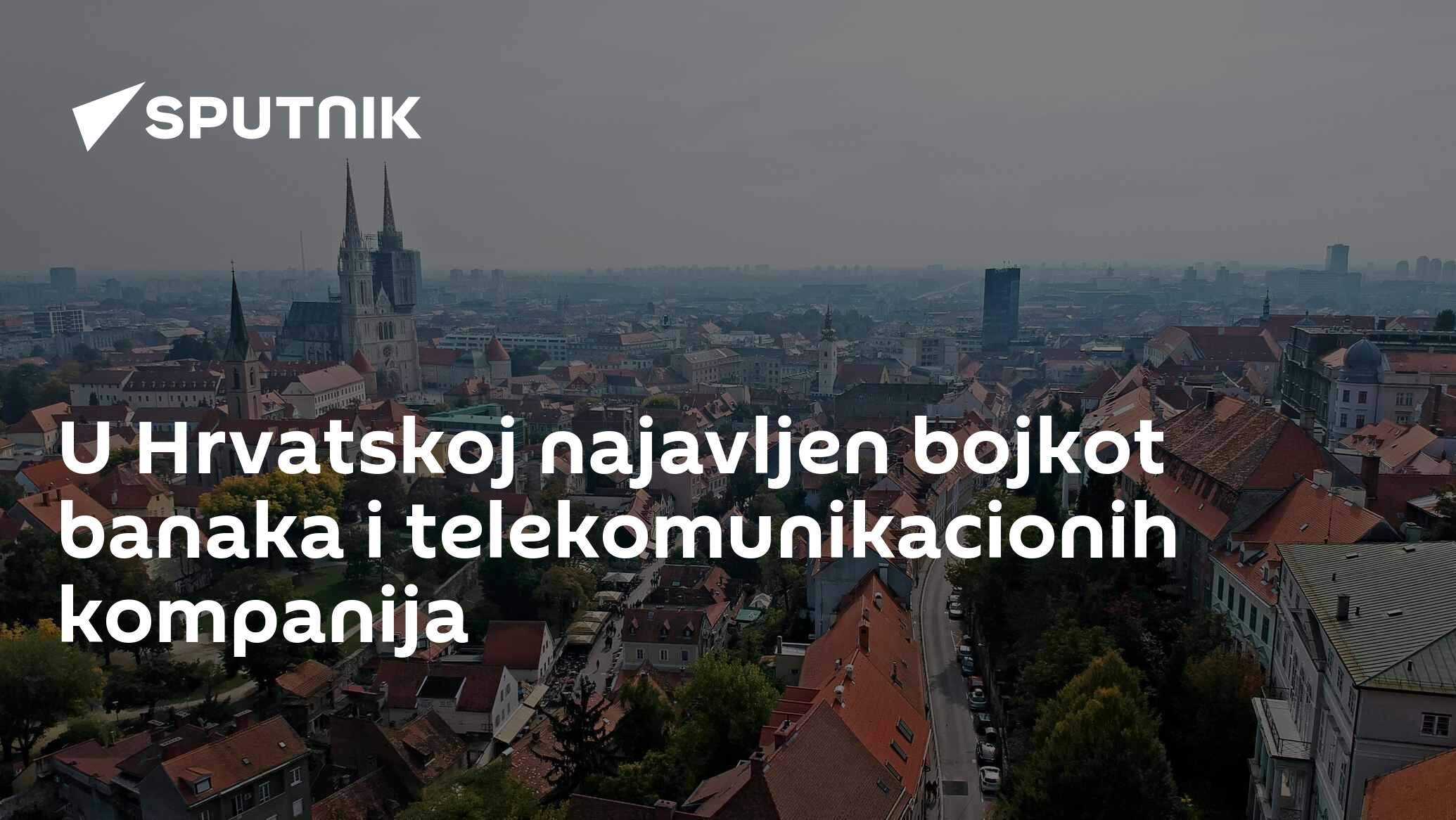 U Hrvatskoj najavljen bojkot banaka i telekomunikacionih kompanija - 16 ...
