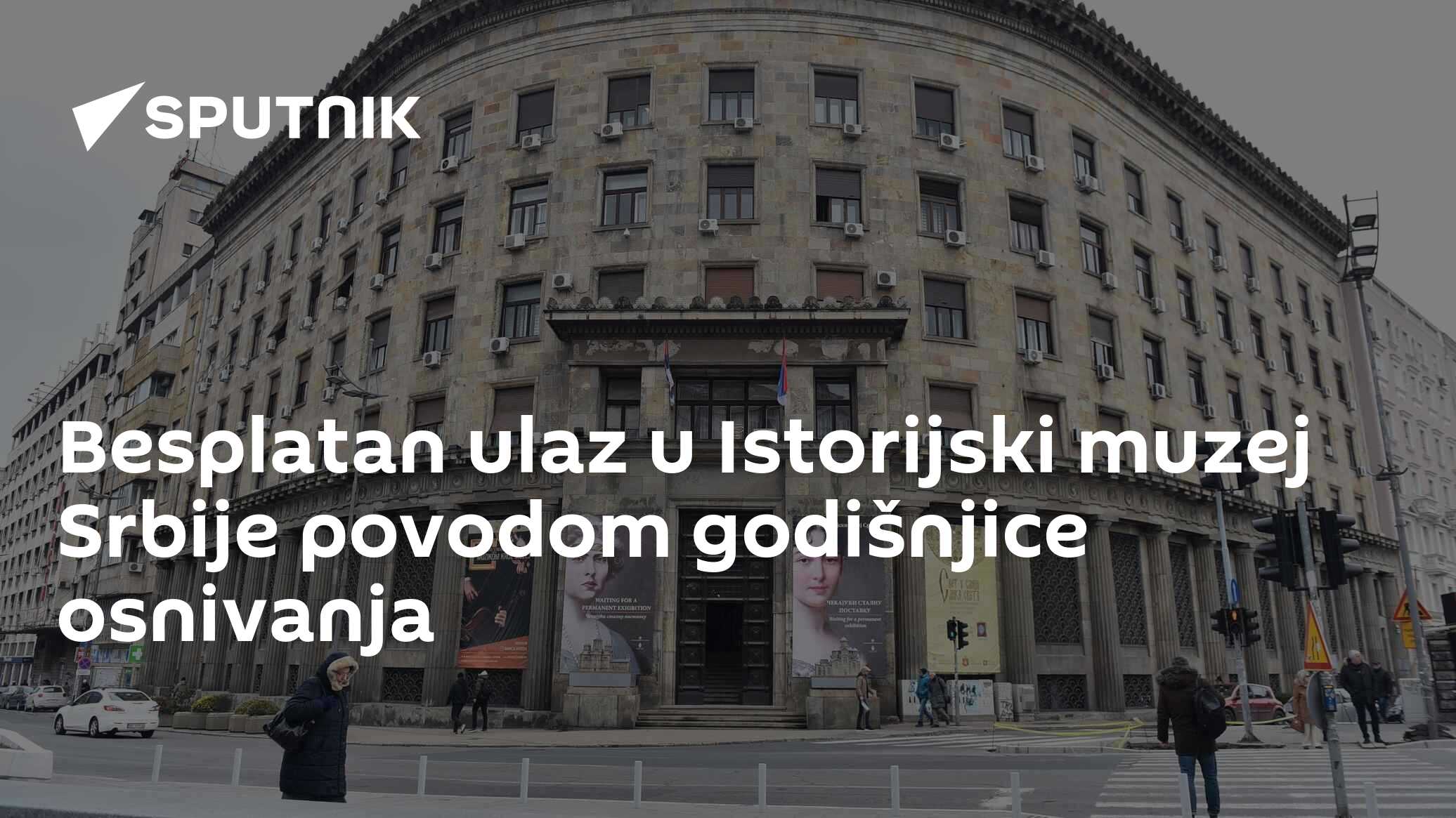 Besplatan ulaz u Istorijski muzej Srbije povodom godišnjice osnivanja ...