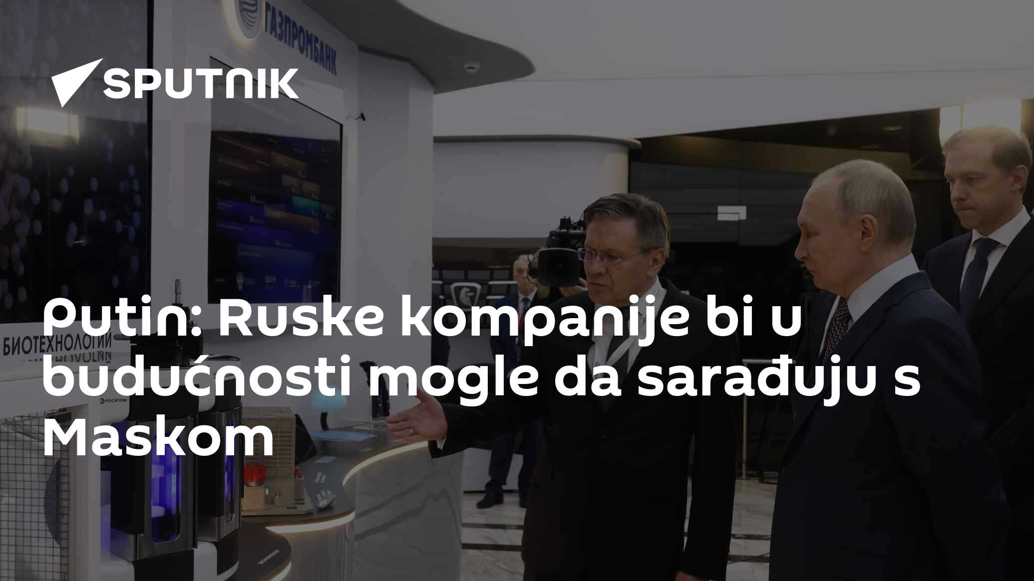 Putin: Ruske kompanije bi u budućnosti mogle da sarađuju s Maskom - 21. ...