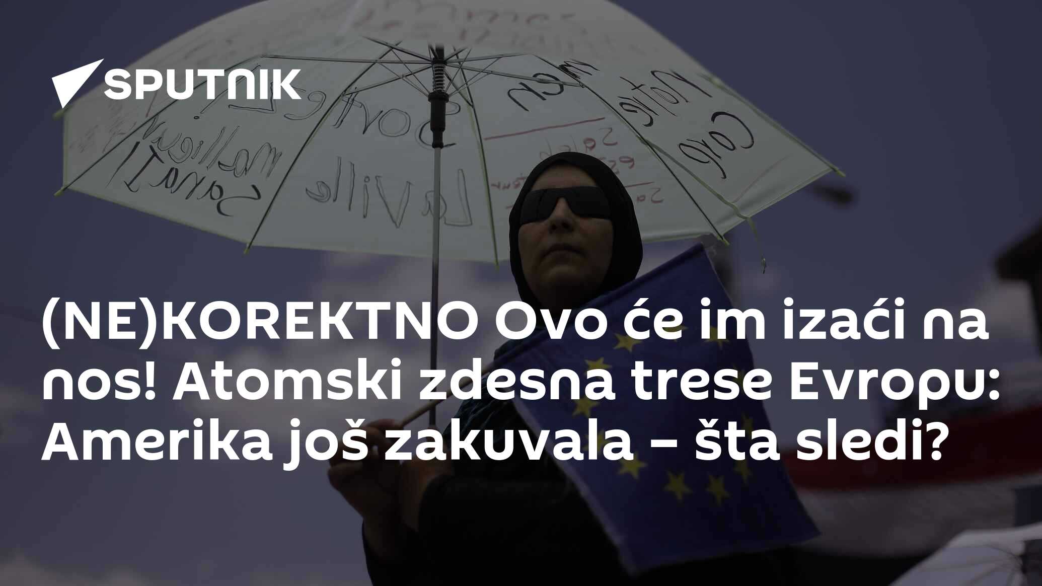(NE)KOREKTNO Ovo će im izaći na nos! Atomski zdesna trese Evropu ...
