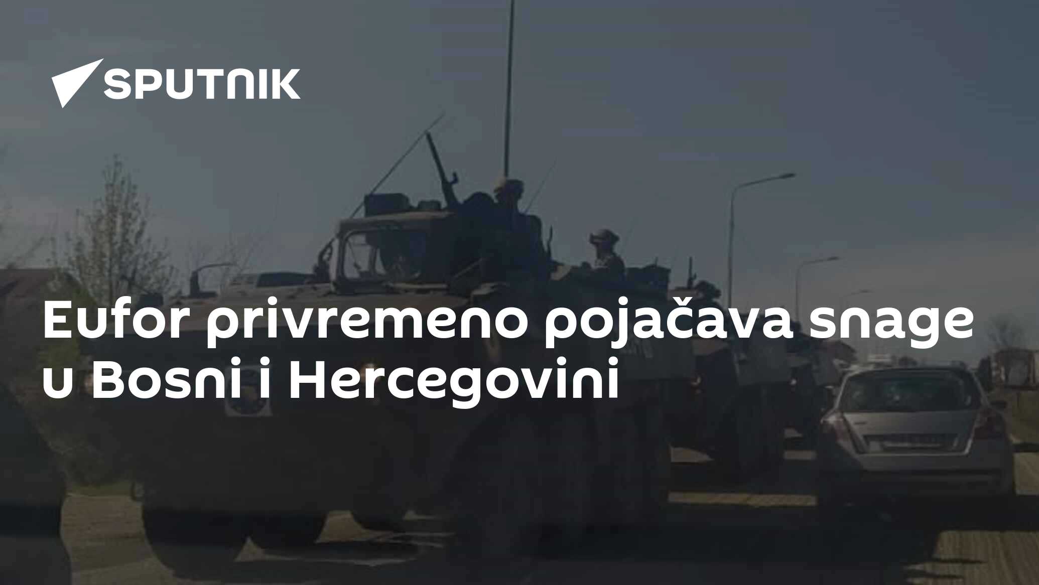 Eufor privremeno pojačava snage u Bosni i Hercegovini - 08.03.2025, Sputnik Srbija