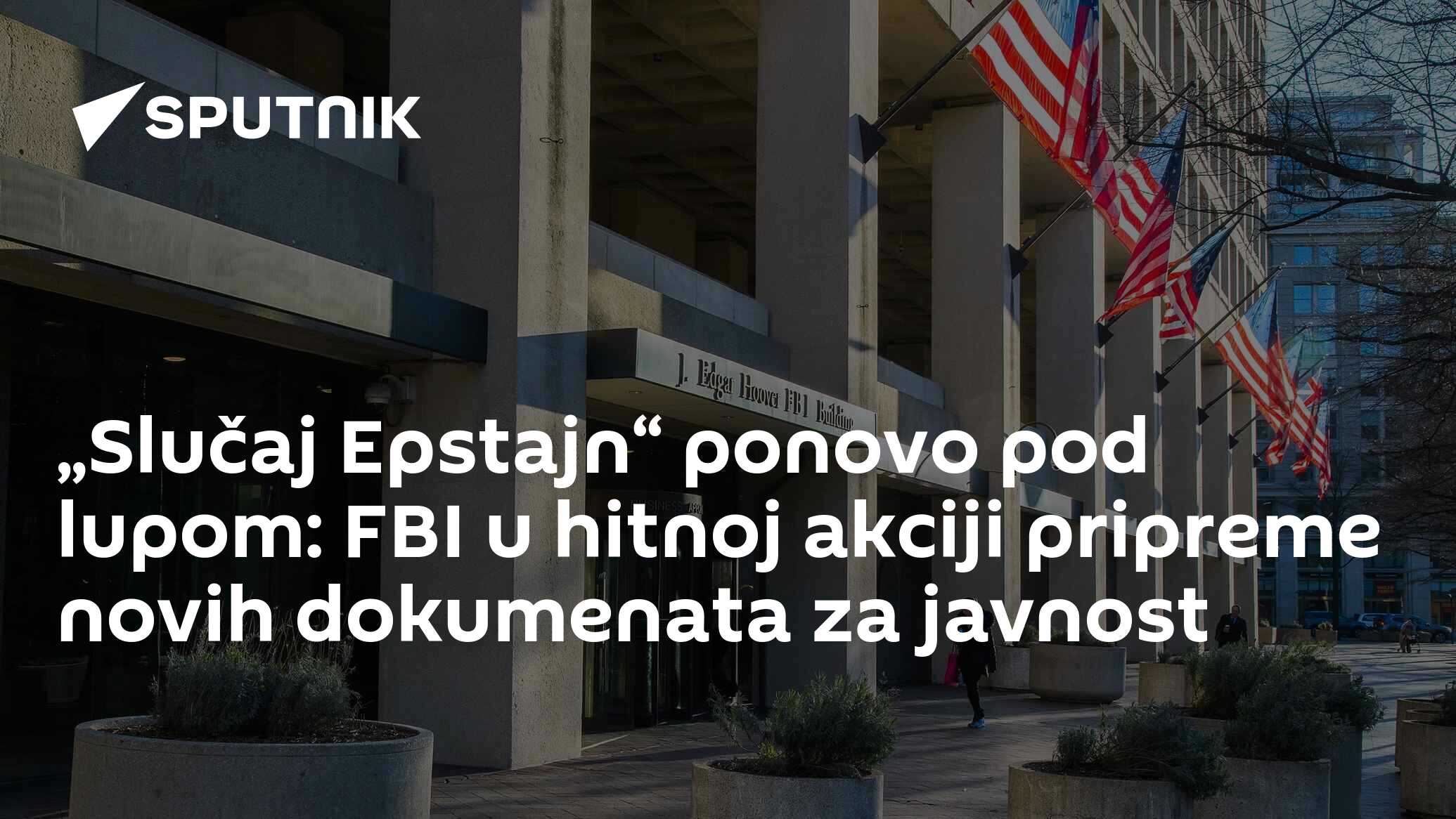„Slučaj Epstajn“ ponovo pod lupom: FBI u hitnoj akciji pripreme novih ...