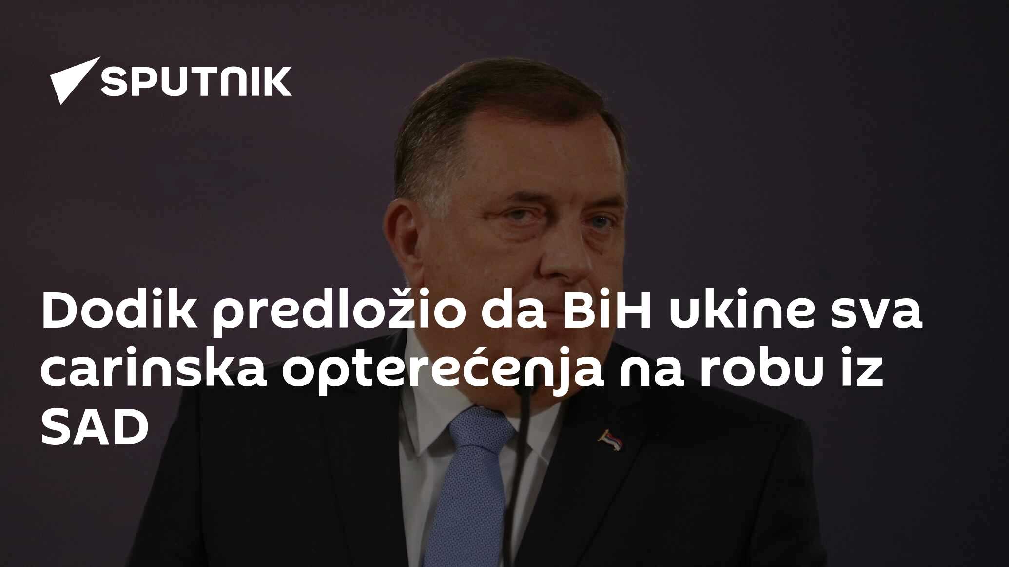 Dodik predložio da BiH ukine sva carinska opterećenja na robu iz SAD - 03.04.2025, Sputnik Srbija