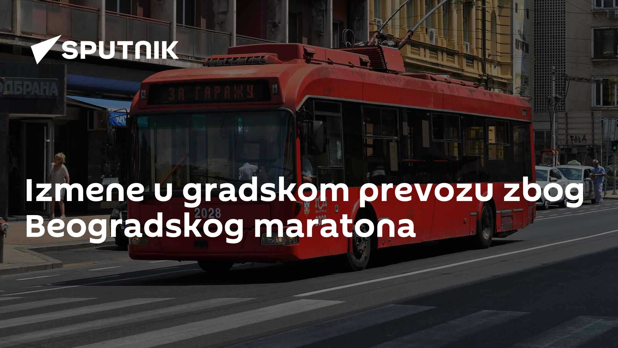 Izmene u gradskom prevozu zbog Beogradskog maratona - 06.04.2025, Sputnik Srbija