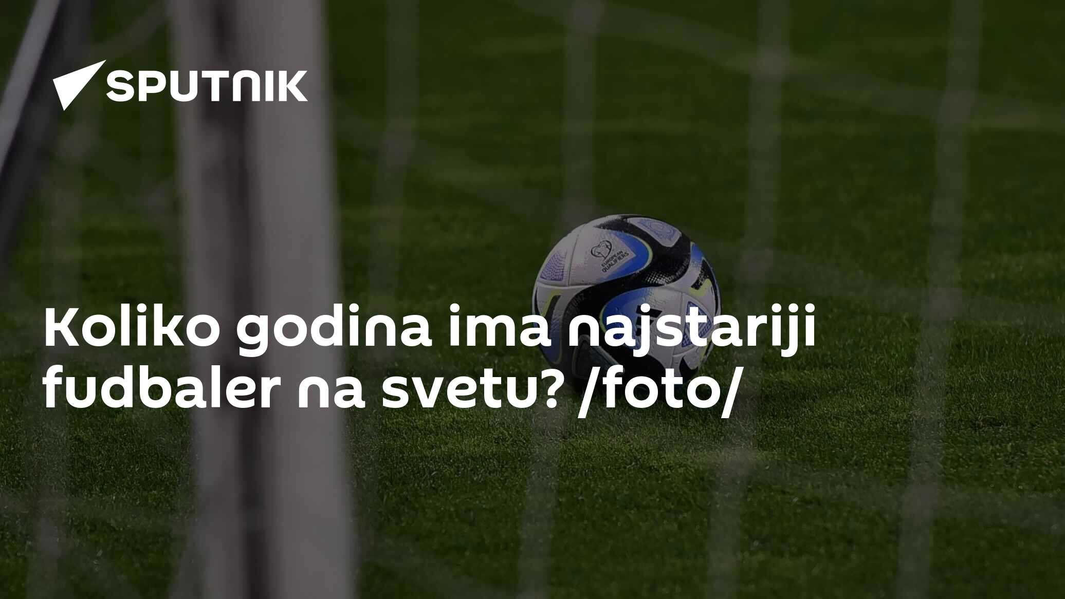 Koliko godina ima najstariji fudbaler na svetu?