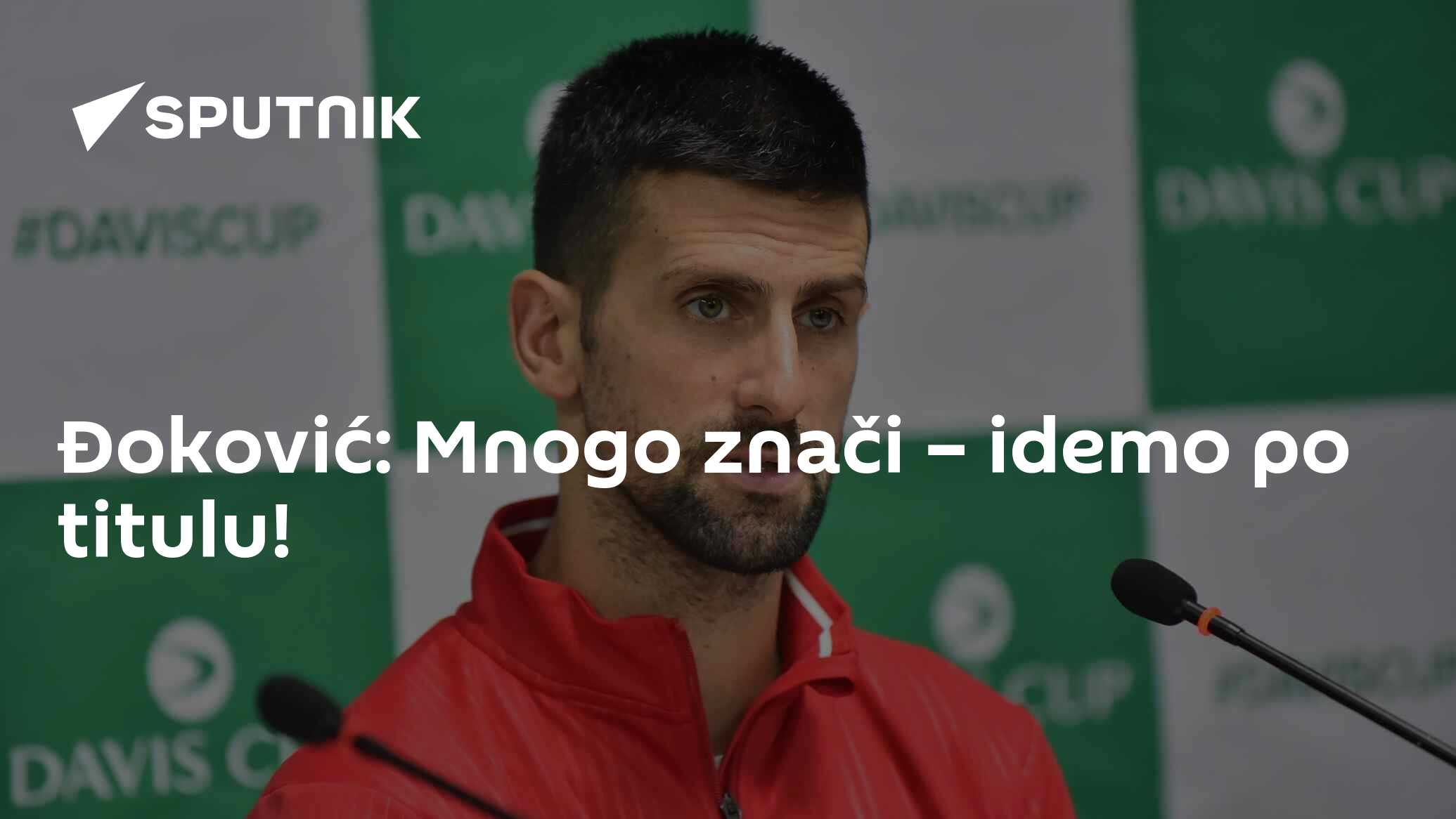Novak Đoković: Idemo po titulu