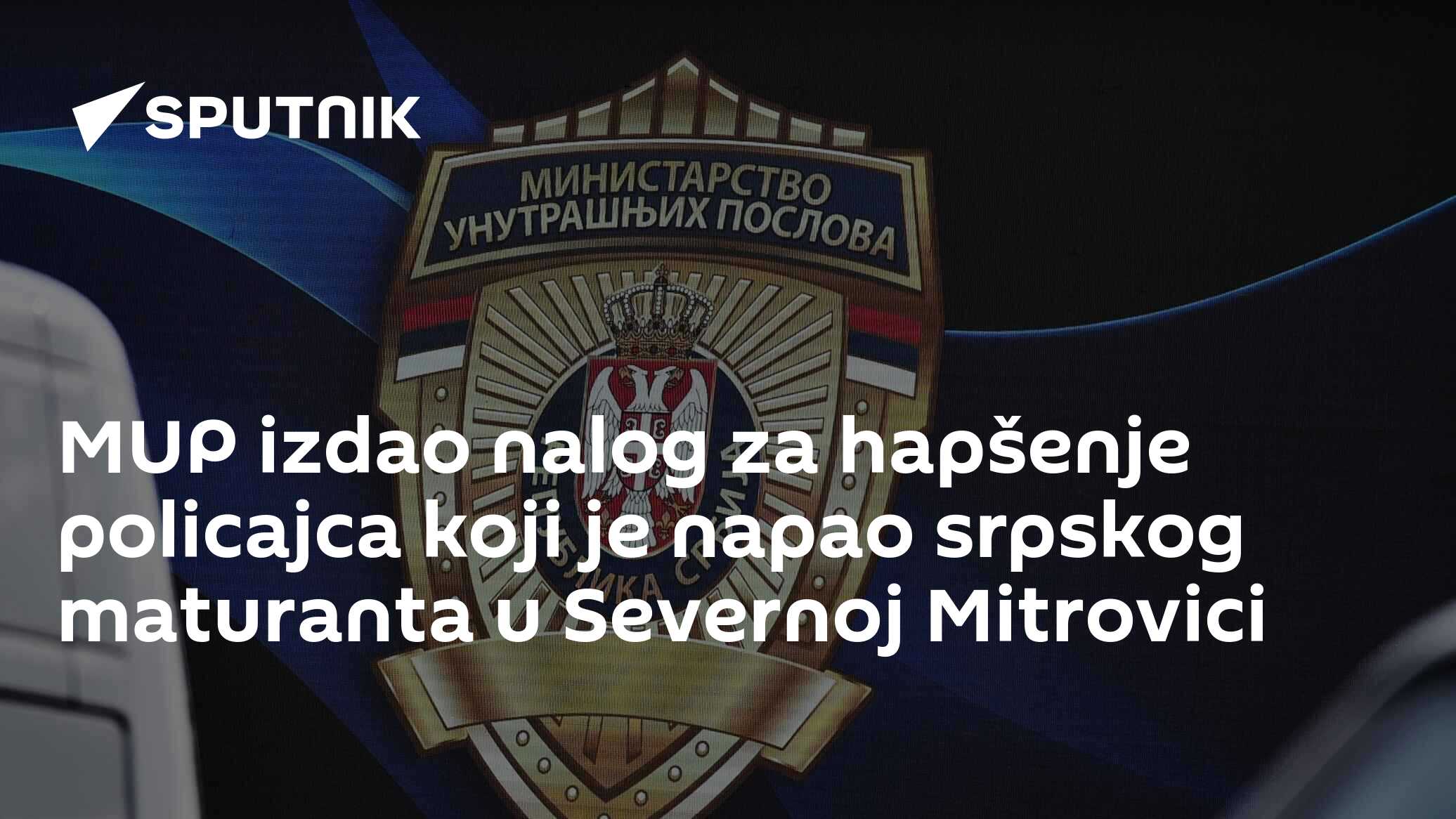 MUP izdao nalog za hapšenje policajca koji je napao srpskog maturanta u Severnoj Mitrovici - 24. ...