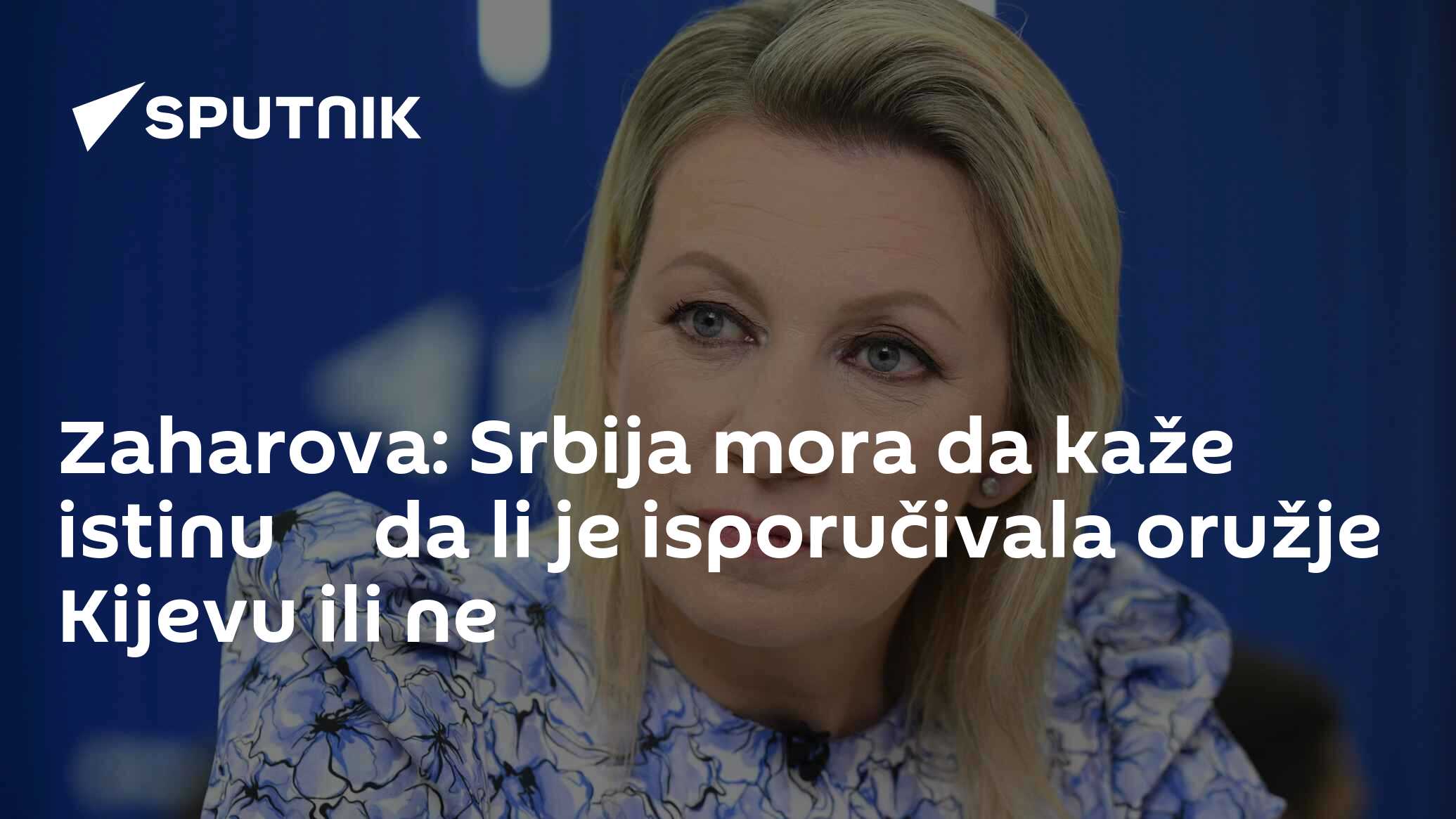 Zaharova: Srbija mora da kaže istinu ─ da li je isporučivala oružje Kijevu ili ne - 23.06.2025 ...