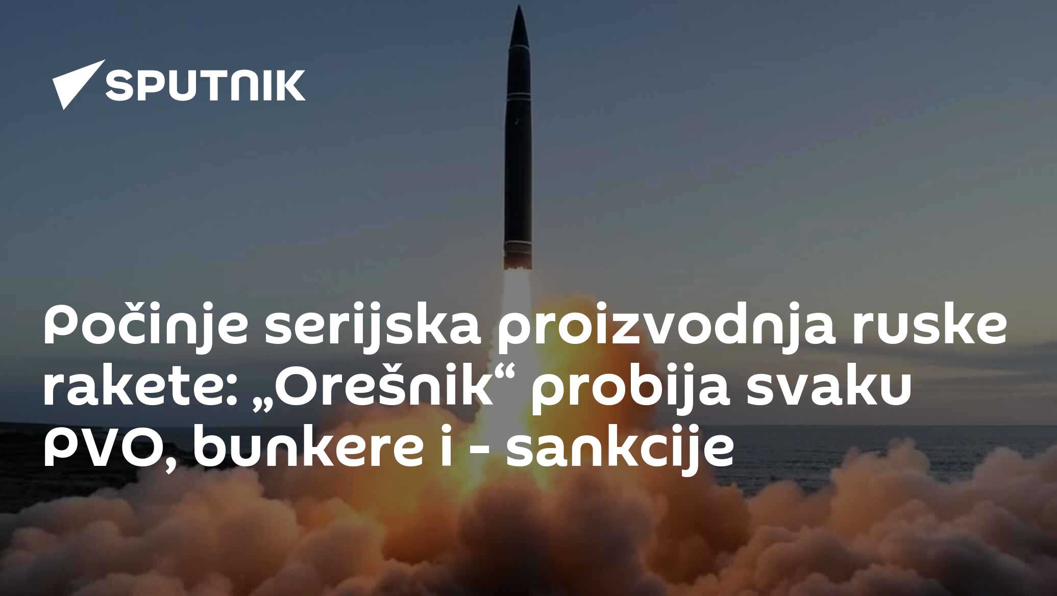Počinje serijska proizvodnja ruske rakete: „Orešnik“ probija svaku PVO ...